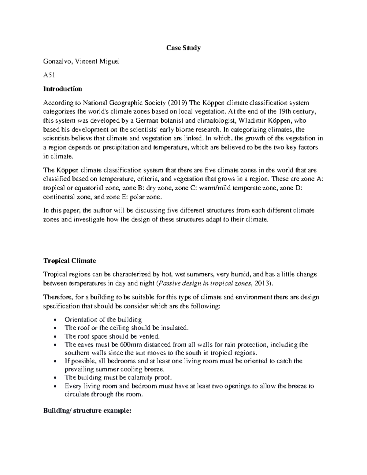 AR152 A51 Casestudy 100 Gonzalvo - Case Study Gonzalvo, Vincent Miguel A Introduction According ...