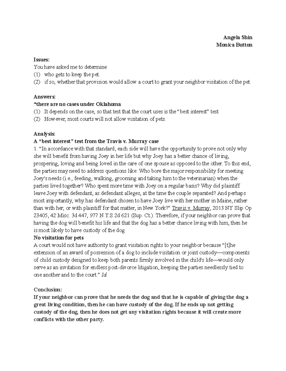 Email Memo - Angela Shin Monica Button Issues: You have asked me to ...