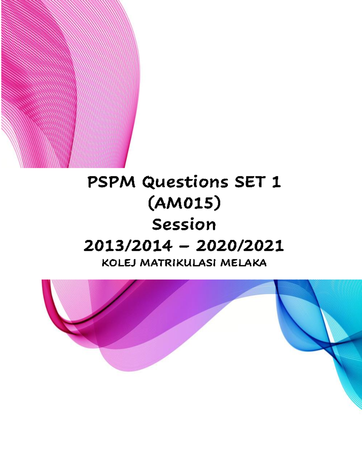 Cover & PSPM SET 1 - notes - PSPM Questions SET 1 (AM015) Session 2013 ...