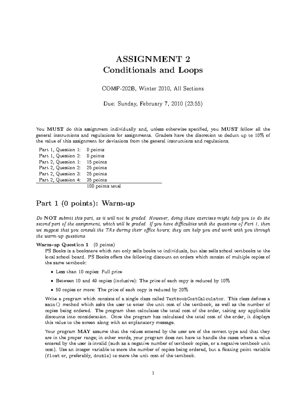Assignment 2 winter 2010 - ASSIGNMENT 2 Conditionals and Loops COMP-202B, Winter 2010, All ...