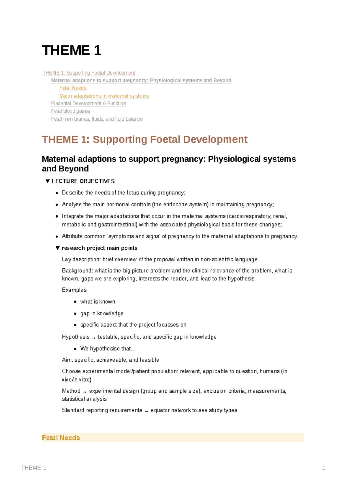 BME3082 Theme 1 notes - THEME 1 THEME 1: Supporting Foetal Development ...