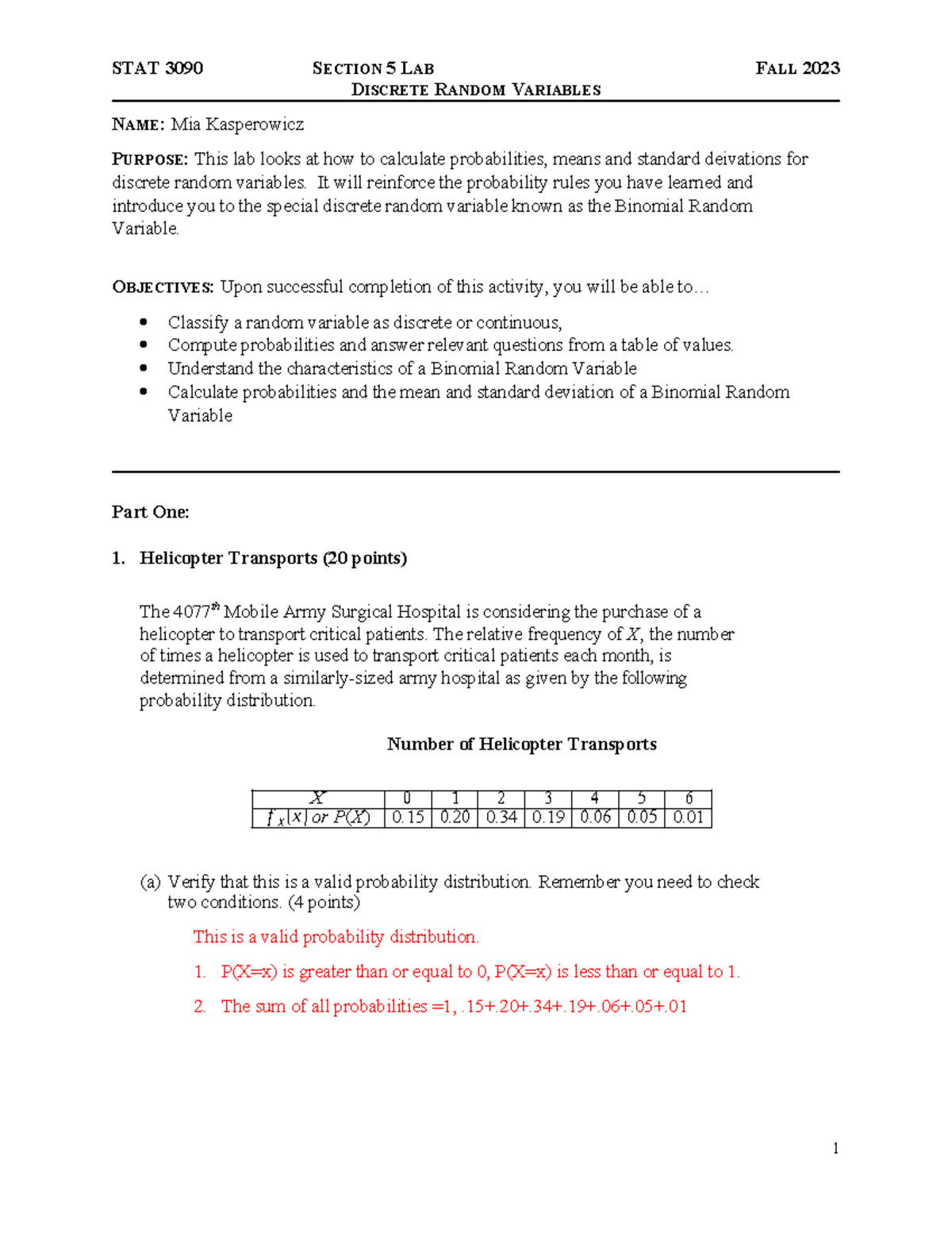 Section 5 Lab - lab 5 - DISCRETE RANDOM VARIABLES NAME: Mia Kasperowicz ...