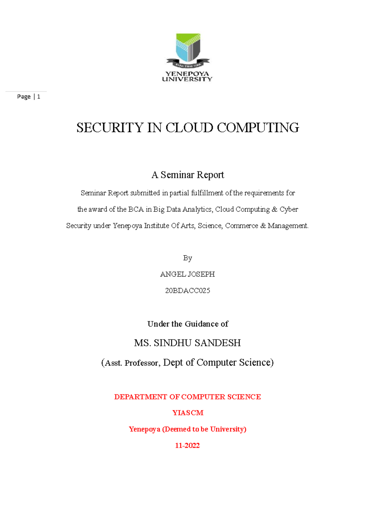 Cloud Computing (1) (1) - Page | 1 SECURITY IN CLOUD COMPUTING A Seminar Report Seminar Report ...