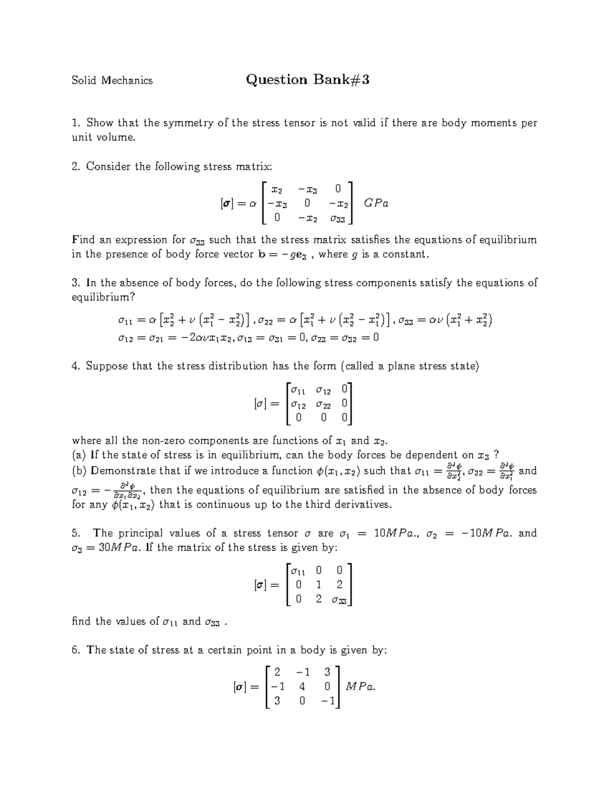 Question Bank 3 - Solid Mechanics Question Bank# 3 Show that the ...