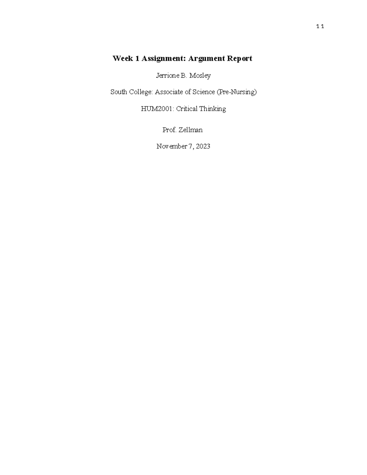 Week 1 Assignment Argument Report - 1 1 Week 1 Assignment: Argument Report Jerrione B. Mosley ...