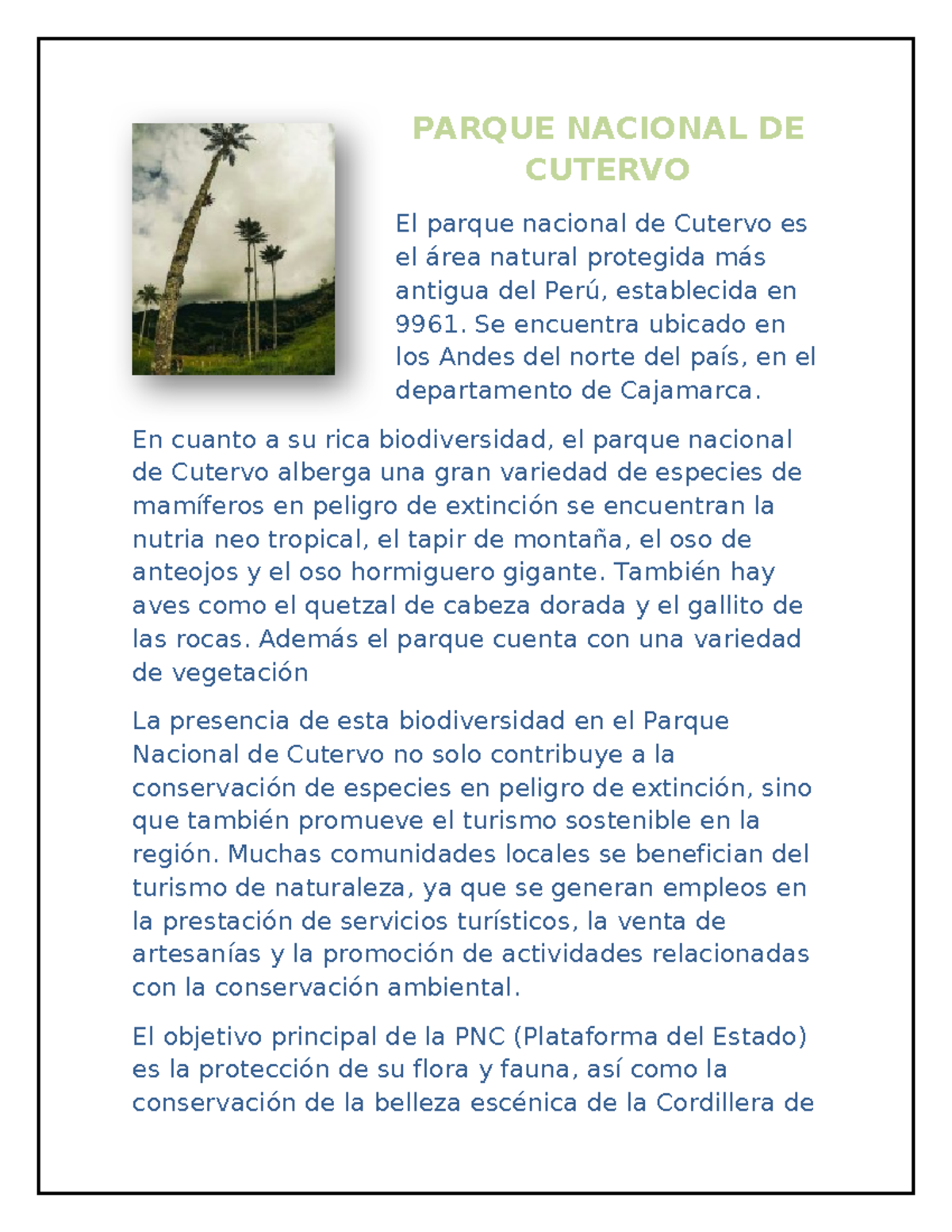 Parque Nacional DE Cutervo - PARQUE NACIONAL DE CUTERVO El parque nacional de Cutervo es el área ...