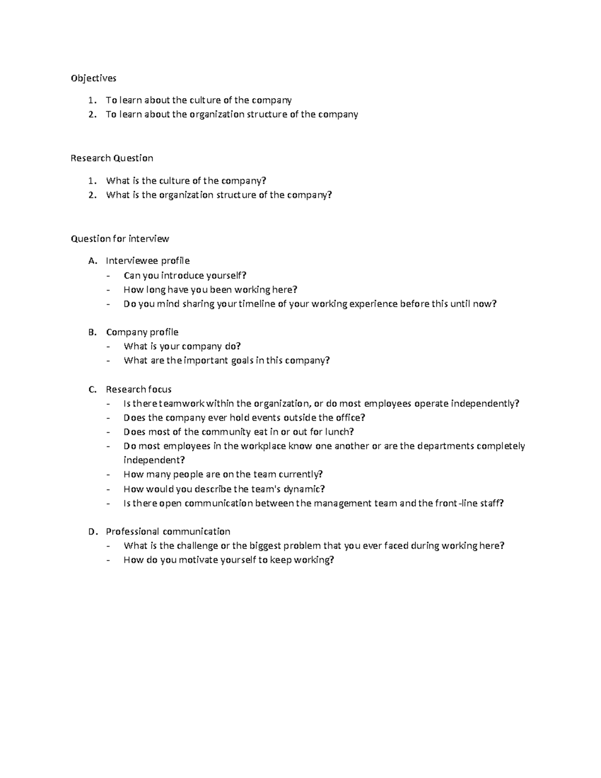 Interview question - Objectives To learn about the culture of the ...