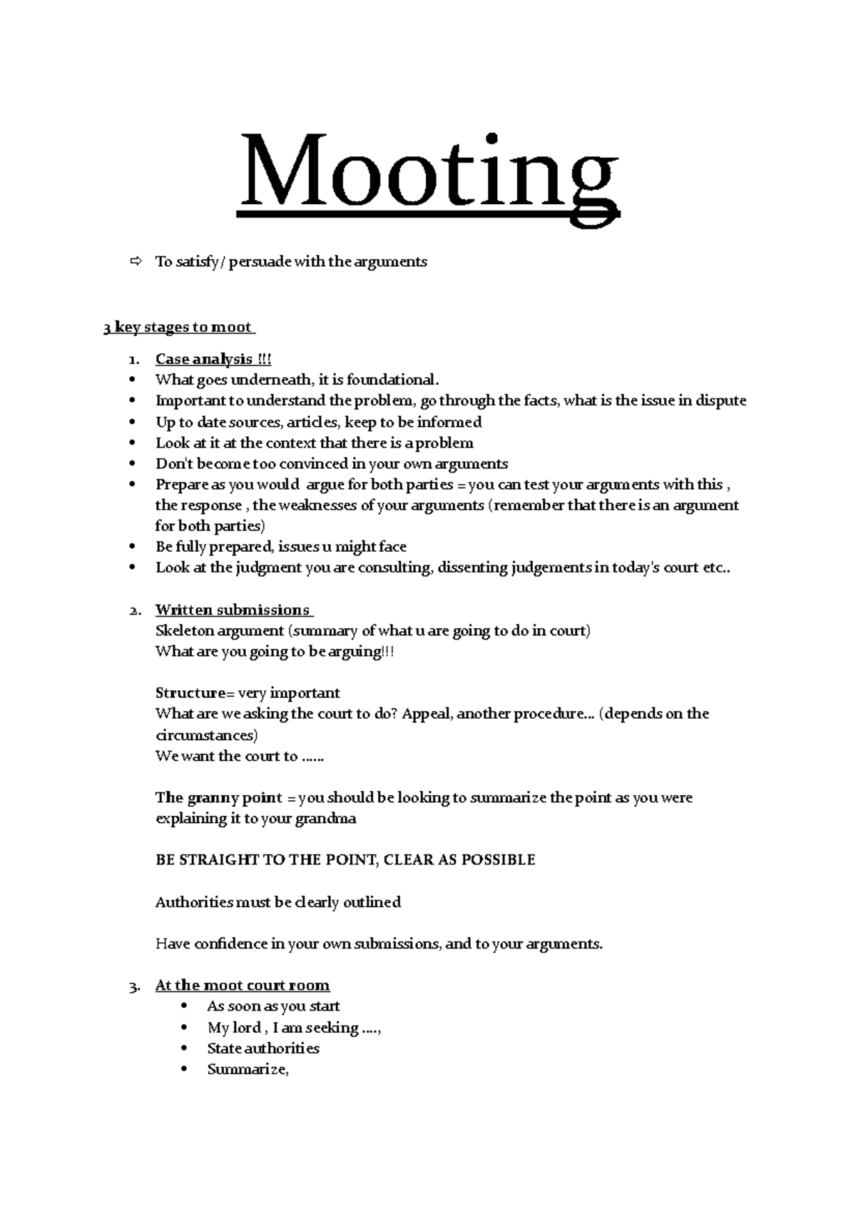 Mooting Advice - Mooting To satisfy/ persuade with the arguments 3 key ...