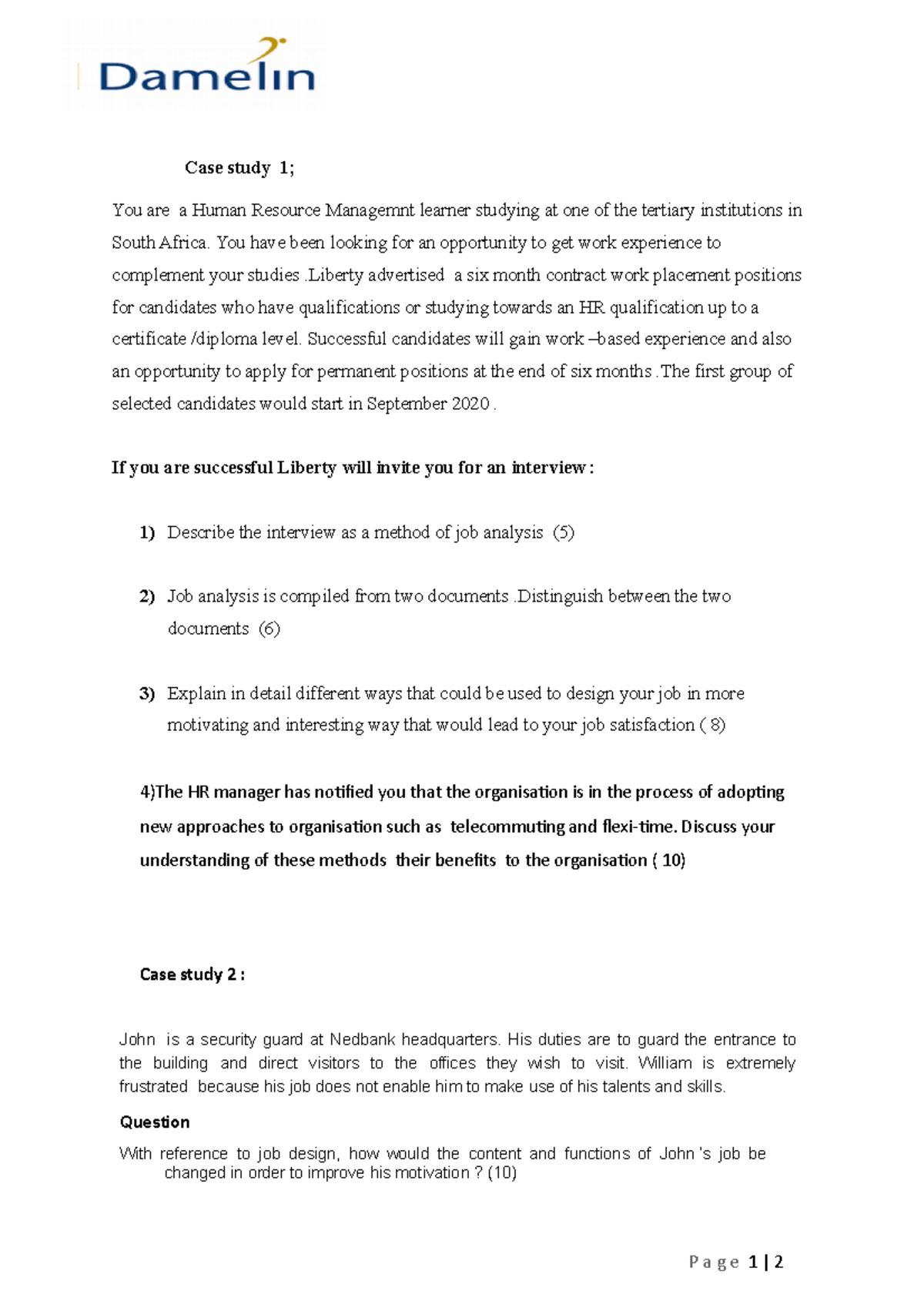 Case Study Week 2 - Case study 1; You are a Human Resource Managemnt ...