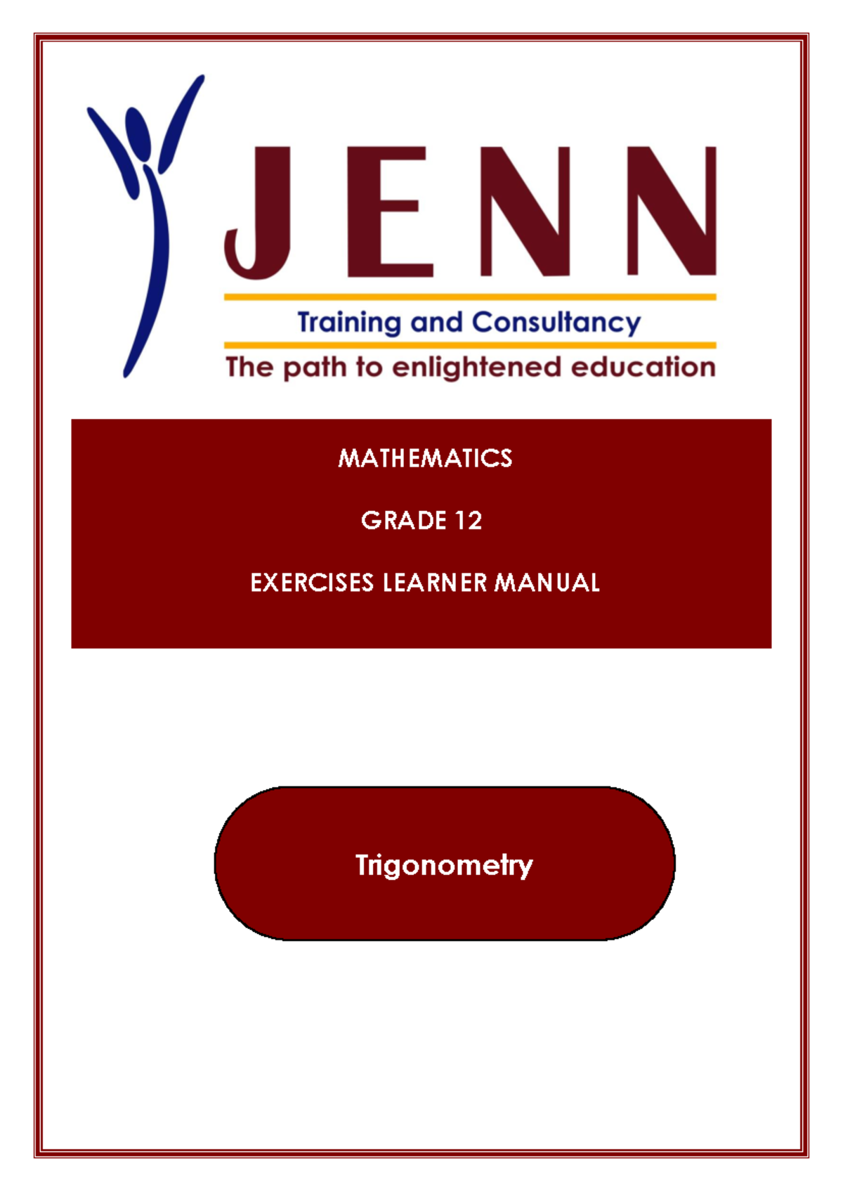 Trigonometric and trig graphs grade 12 revision pack for learners and teachers - MATHEMATICS ...