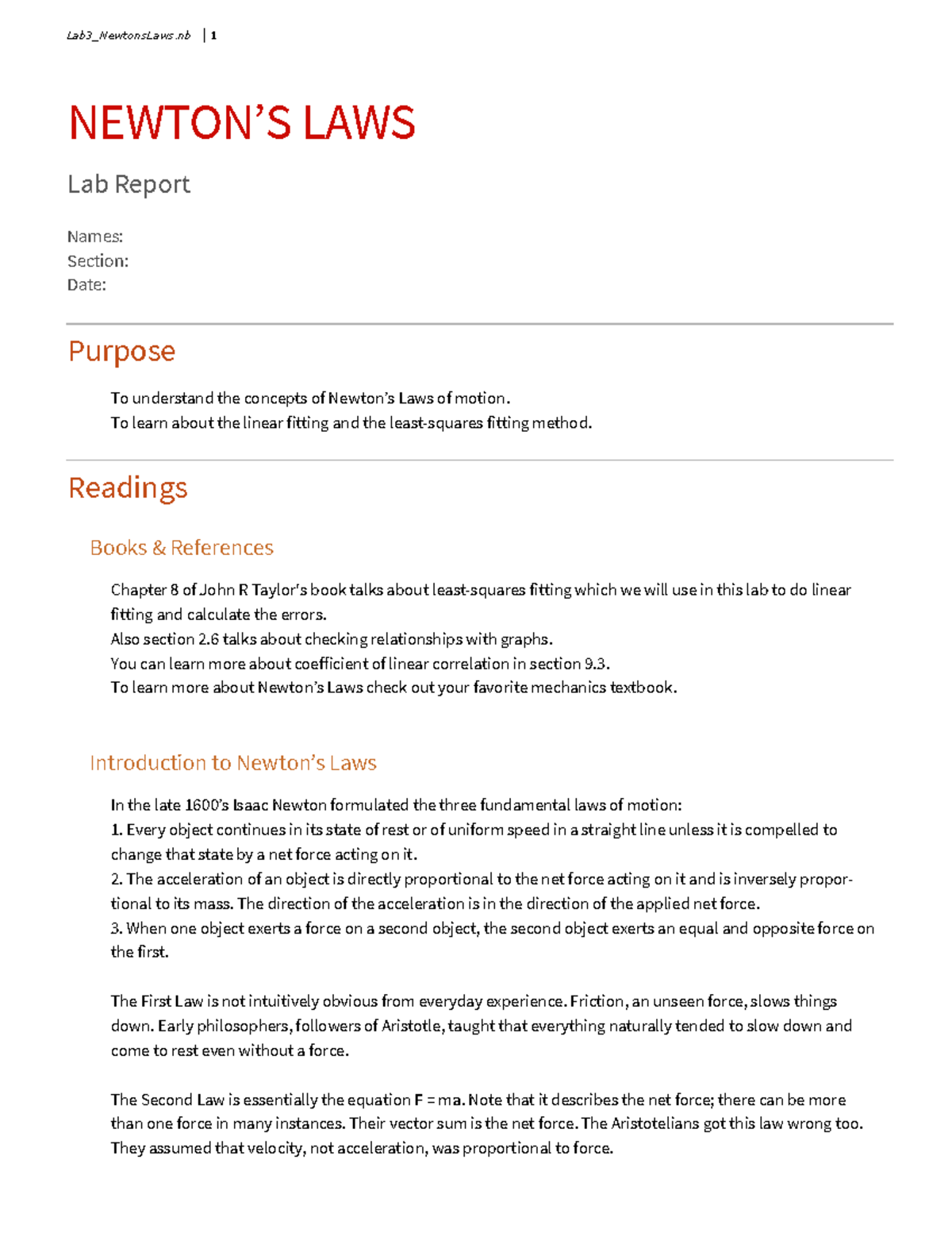 Lab 3 - Newtons Laws Wolfram - NEWTON’S LAWS Lab Report Names: Section ...