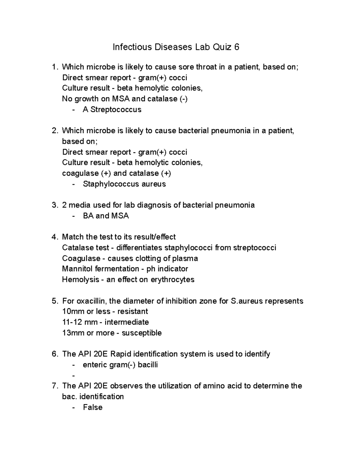 Infectious Diseases Lab Quiz 6 - identification - False - Studocu