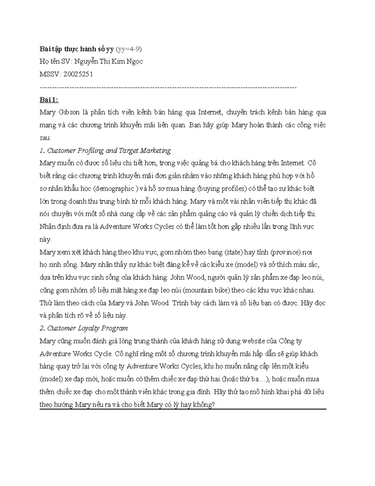 2004 7741 Đin Hữu Khang tuan7 - Bài tập thực hành số yy (yy=4-9) Họ tên SV: Nguyễn Thị Kim Ngọc ...