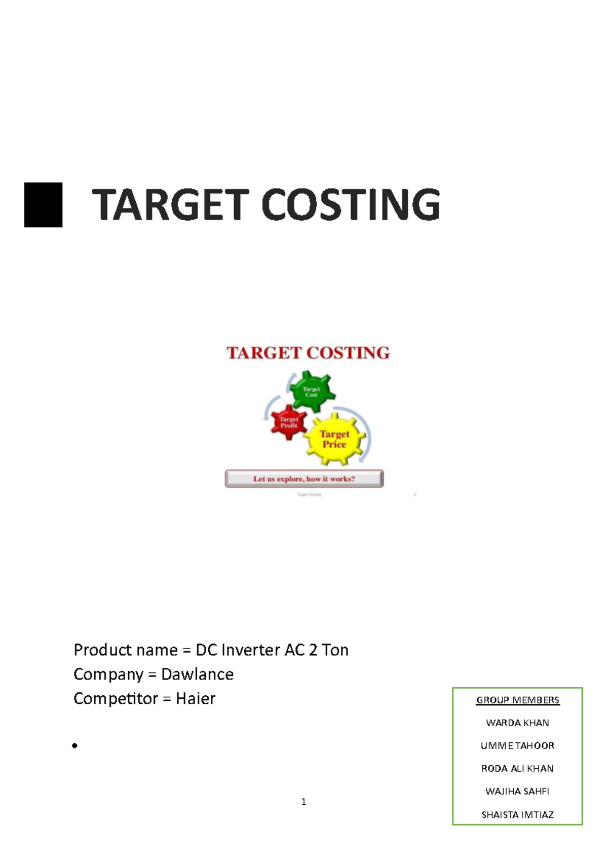 Project target costing - 1 TARGET COSTING Product name = DC Inverter AC ...