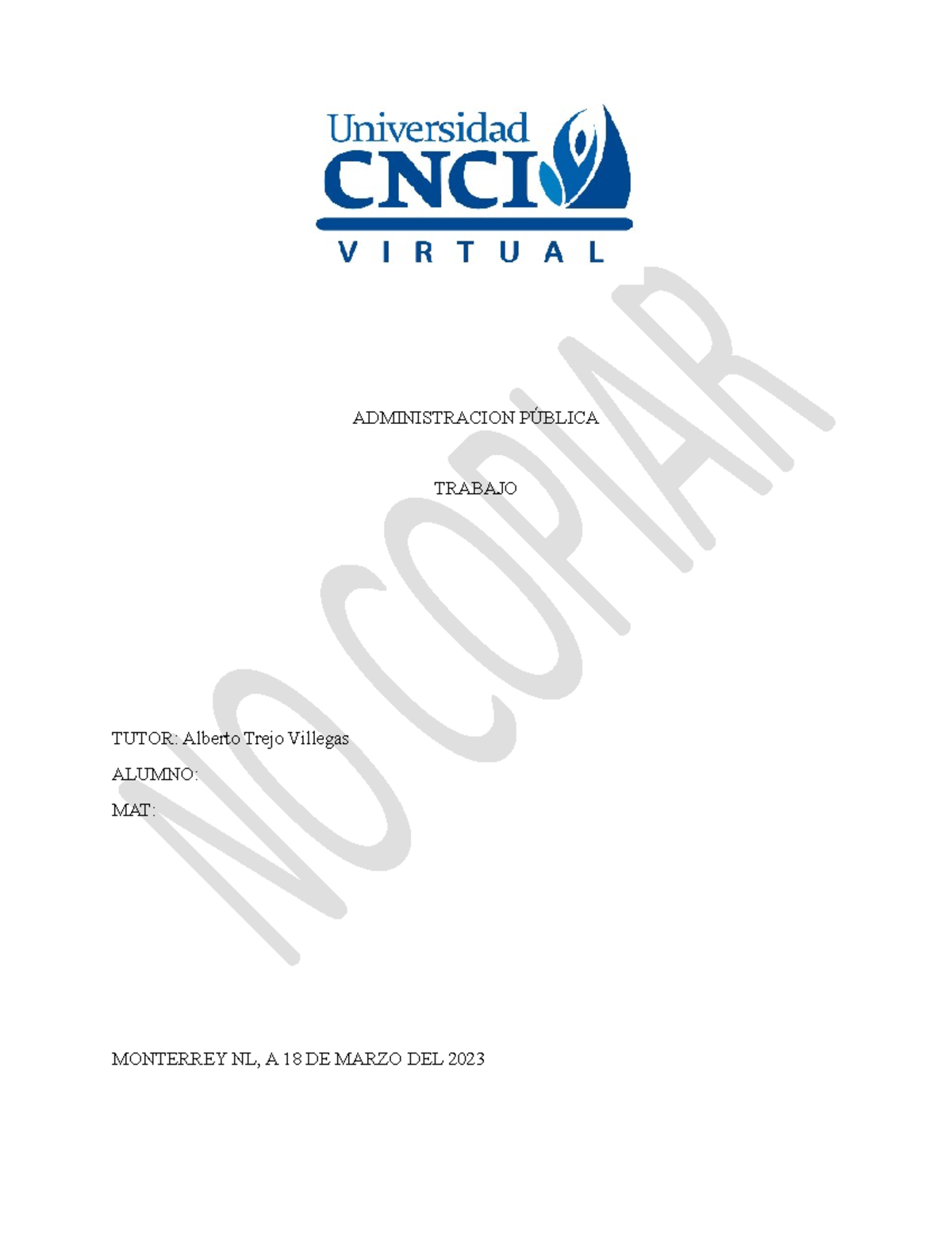 Administración pública - Actividad 1 - ADMINISTRACION PÚBLICA TRABAJO TUTOR: Alberto Trejo ...