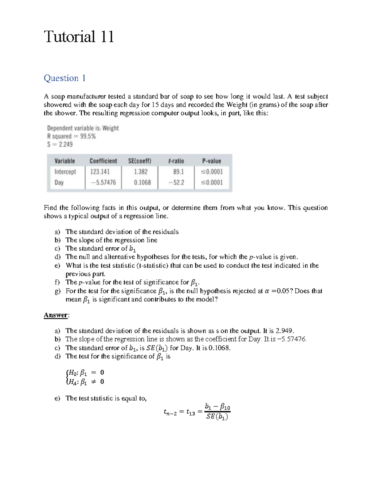Merged Tutorials - Lecture notes 2312 - Tutorial 11 Question 1 A soap ...