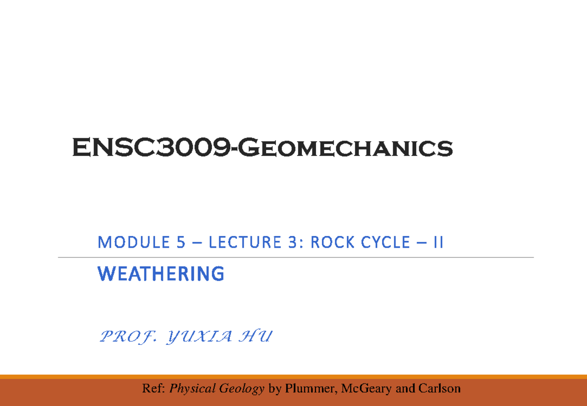 Module 5 - Lecture 3 - Rock Cycle - II - MODULE 5 LECTURE 3: ROCK CYCLE ...