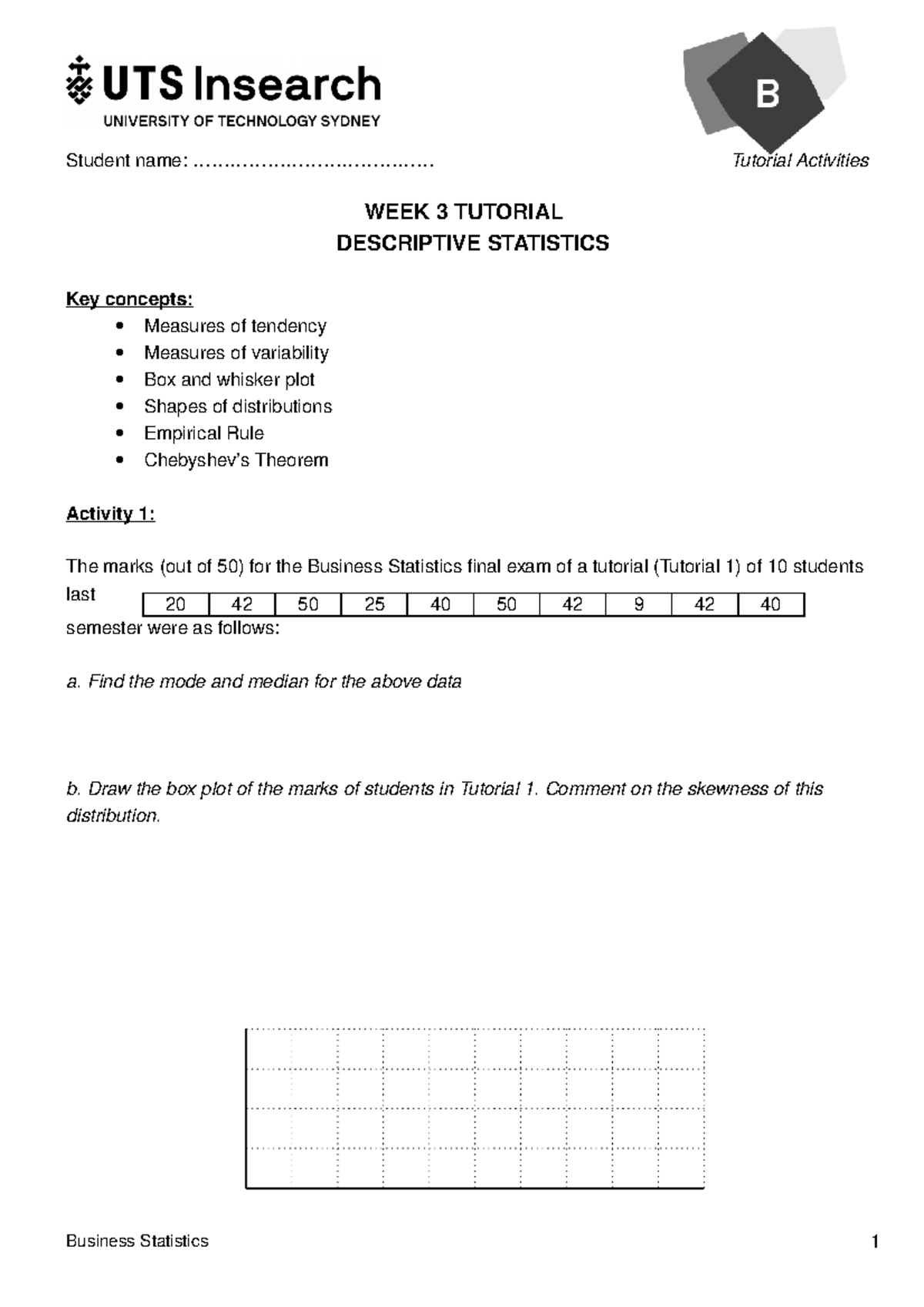 Week 3 Tutorial - tutor - Student name: ………………………………… Tutorial Activities WEEK 3 TUTORIAL - Studocu
