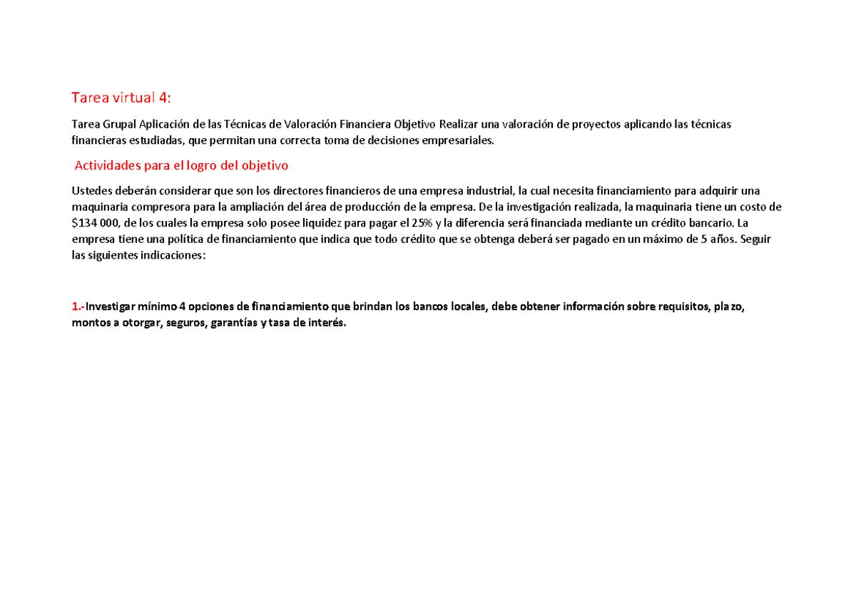 Tarea virtual 4F - Tarea virtual 4: Tarea Grupal Aplicación de las Técnicas de Valoración ...