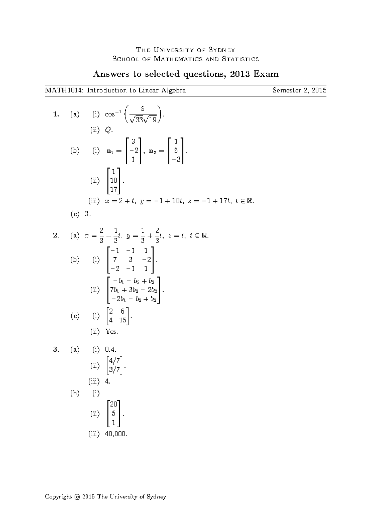 Exam 2013, answers - The University of Sydney School of Mathematics and ...