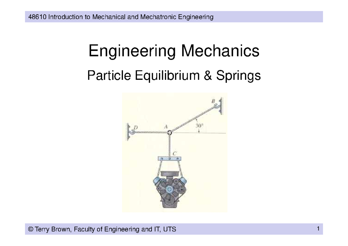 Engineering Mechanics Particle Equilibrium and Springs - Engineering ...
