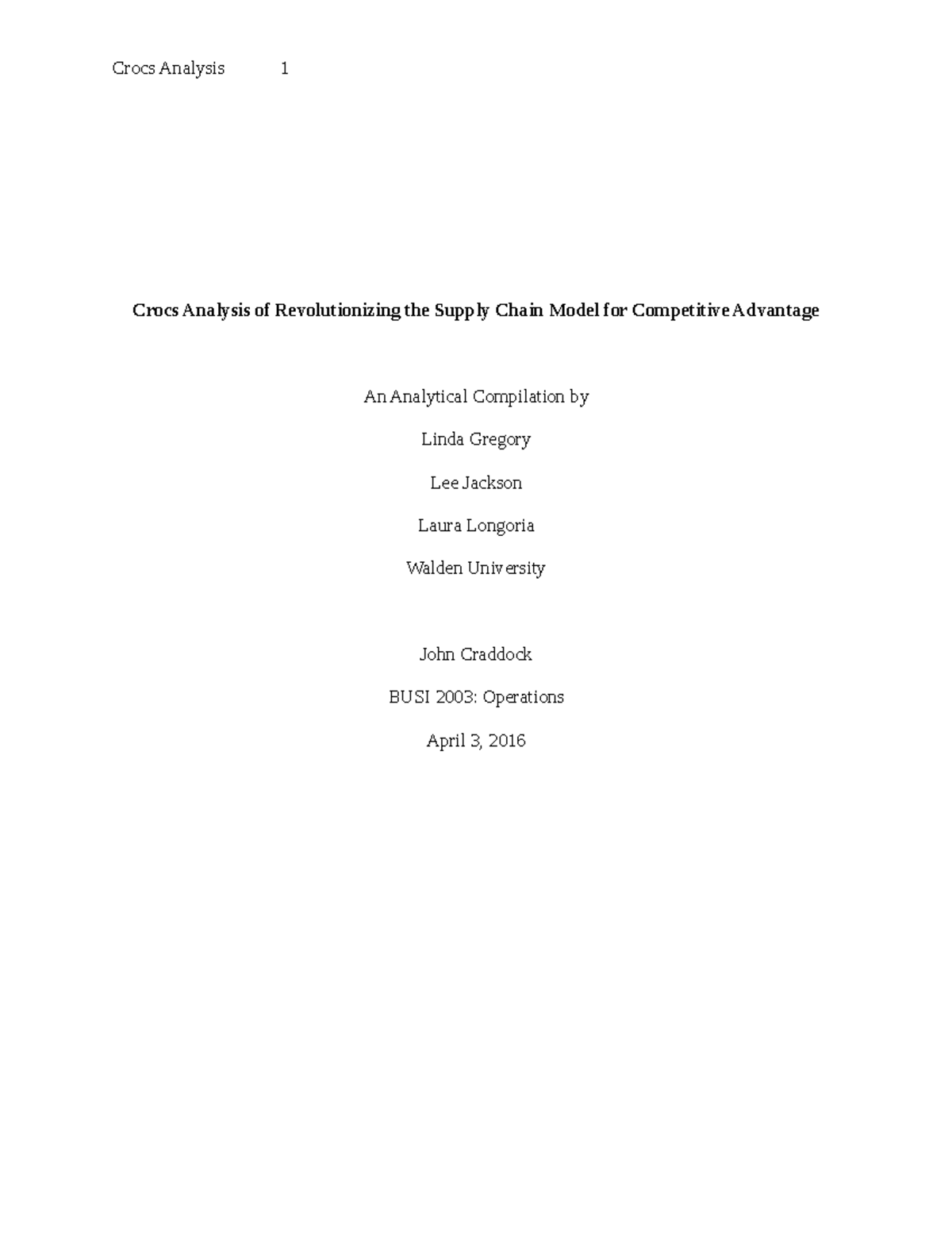 Docx - LECTURE NOTES 5 - Crocs Analysis of Revolutionizing the Supply ...