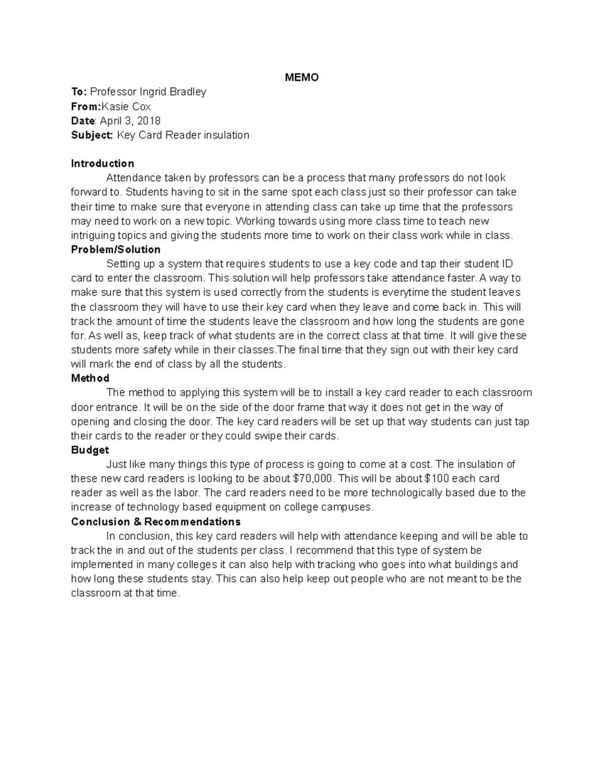 Week 10 Assignment - MEMO To: Professor Ingrid Bradley From: Kasie Cox ...