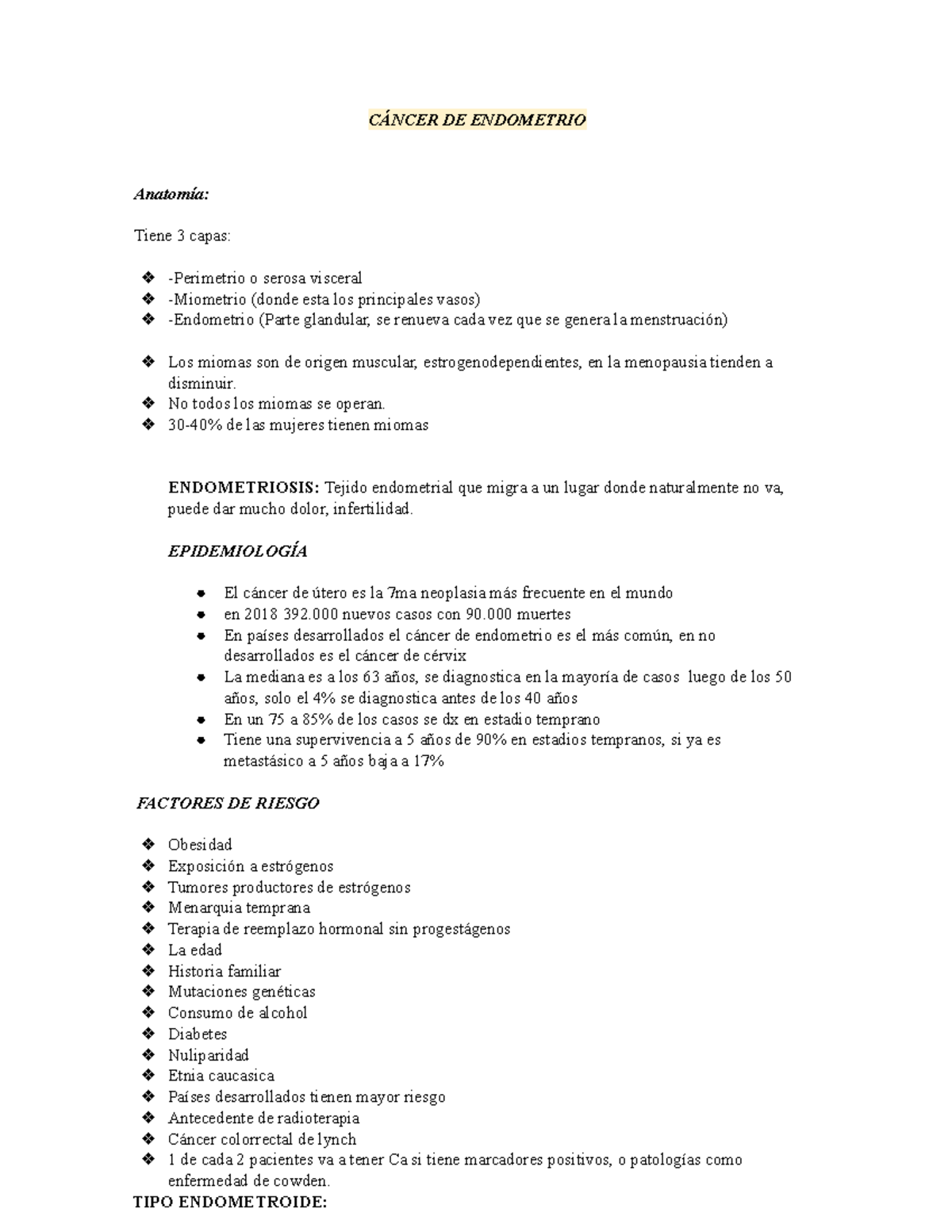 CA endometrial y CA cervix - CÁNCER DE ENDOMETRIO Anatomía: Tiene 3 ...