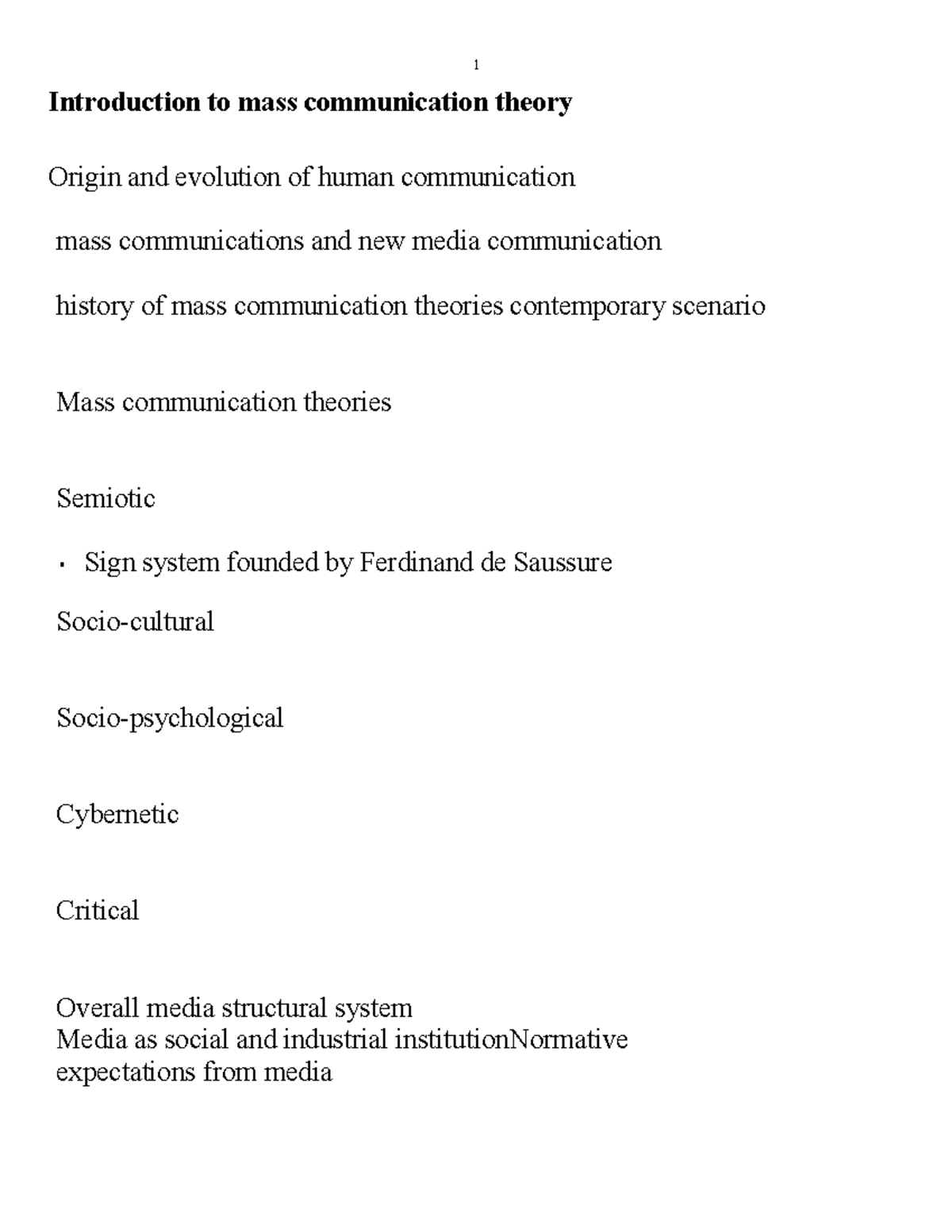 Introduction to mass communication theory - then different views are ...