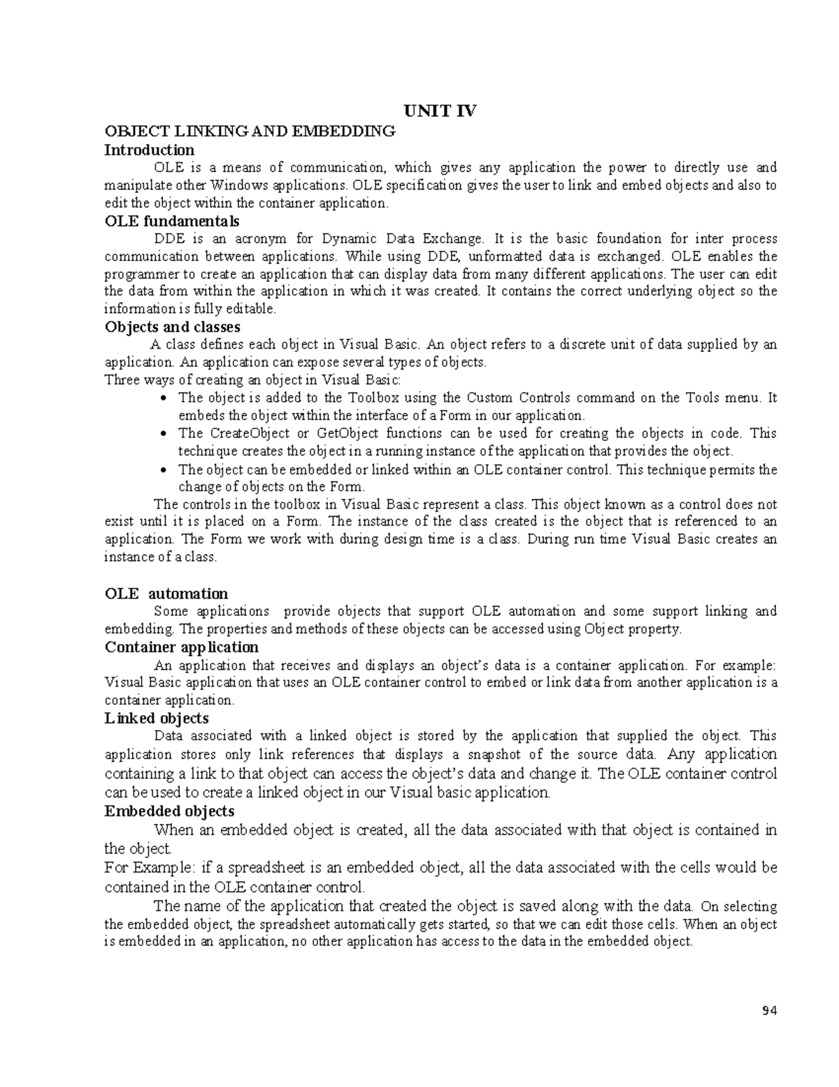 VB unit4 - NIL - UNIT IV OBJECT LINKING AND EMBEDDING Introduction OLE is a means of ...