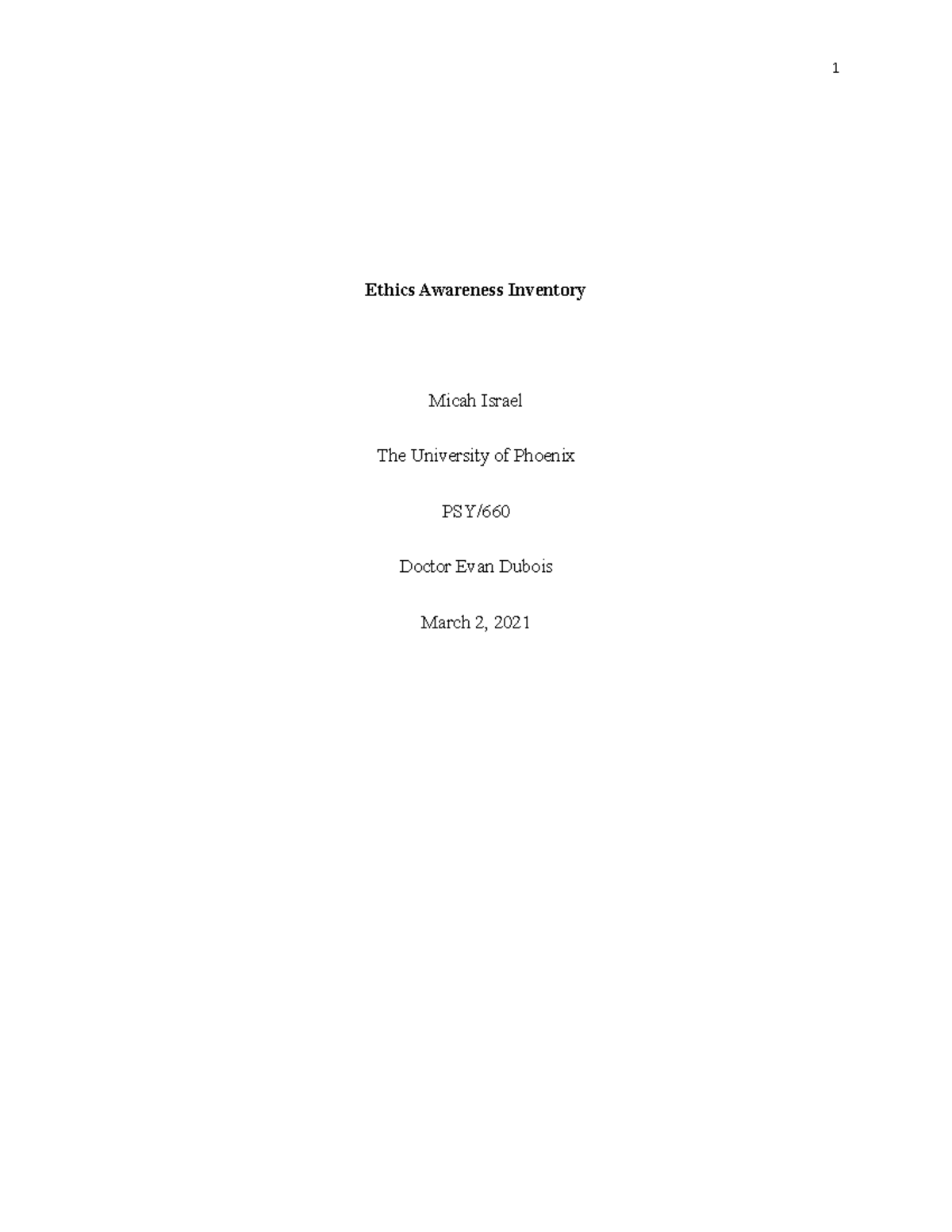 Week 1 Case Study of Psychological Adormal - Ethics Awareness Inventory ...