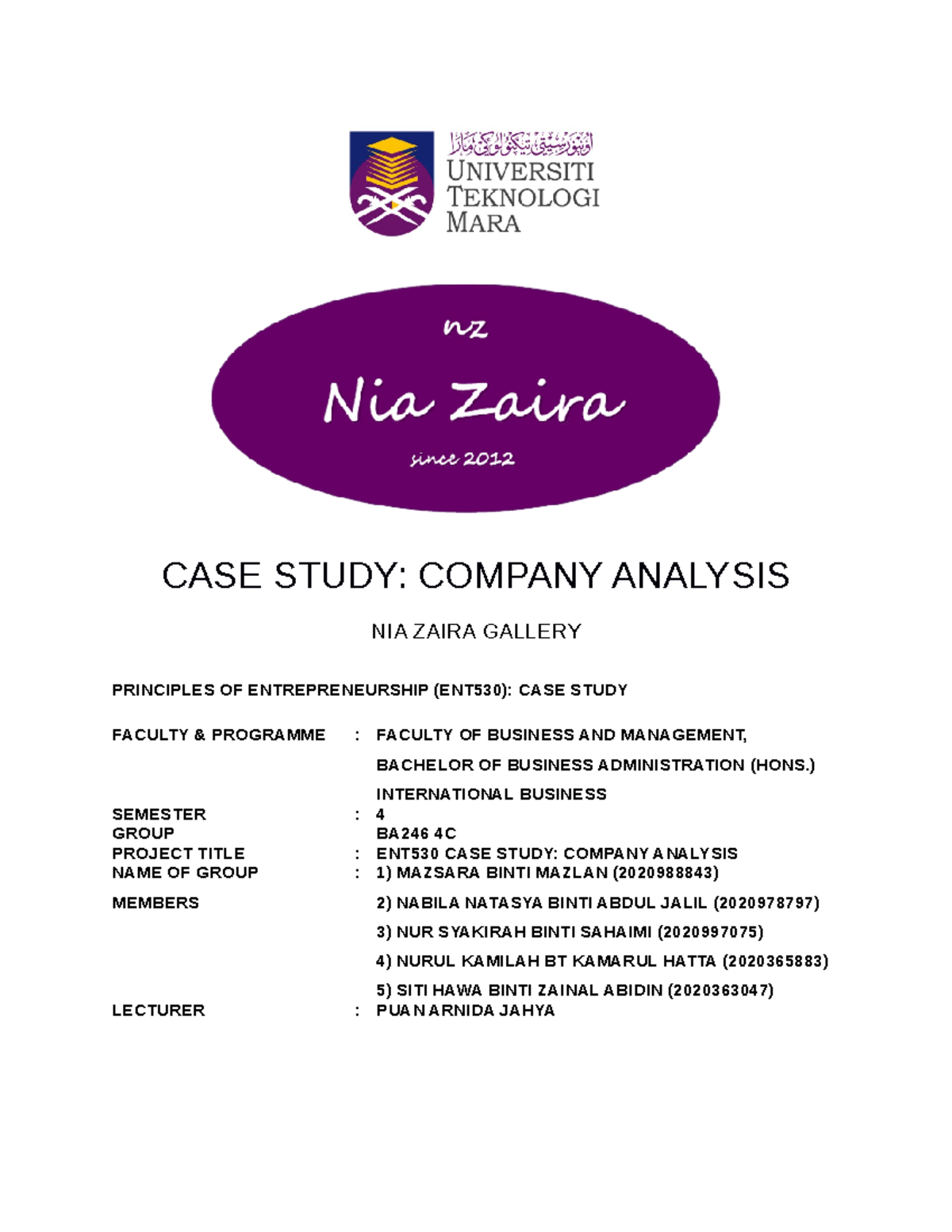 ENT530 Group Assignment BA246 4C CASE Study - CASE STUDY: COMPANY ...