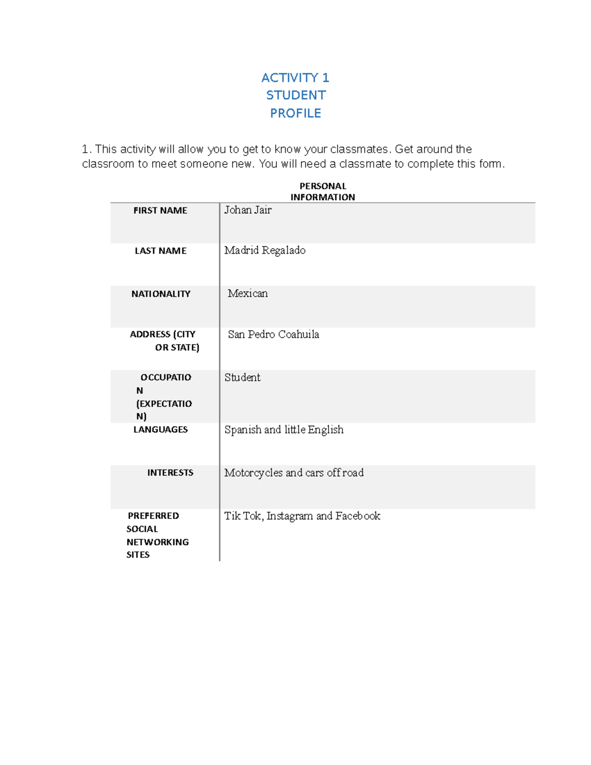 Activity 1 ll - nn,mnm,nnmnl - ACTIVITY 1 STUDENT PROFILE This activity ...