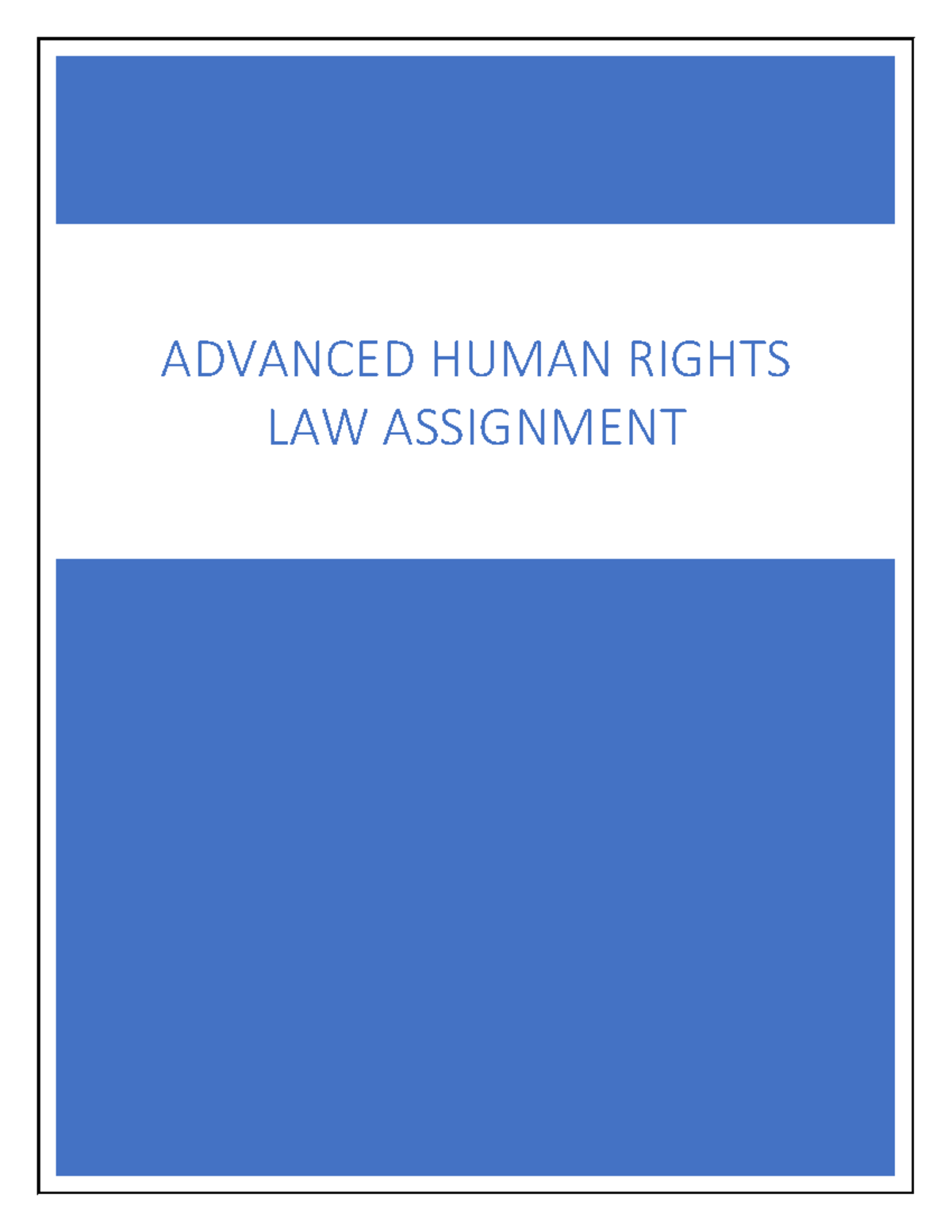 Advanced Human Rights Law Assignment - ADVANCED HUMAN RIGHTS LAW ...