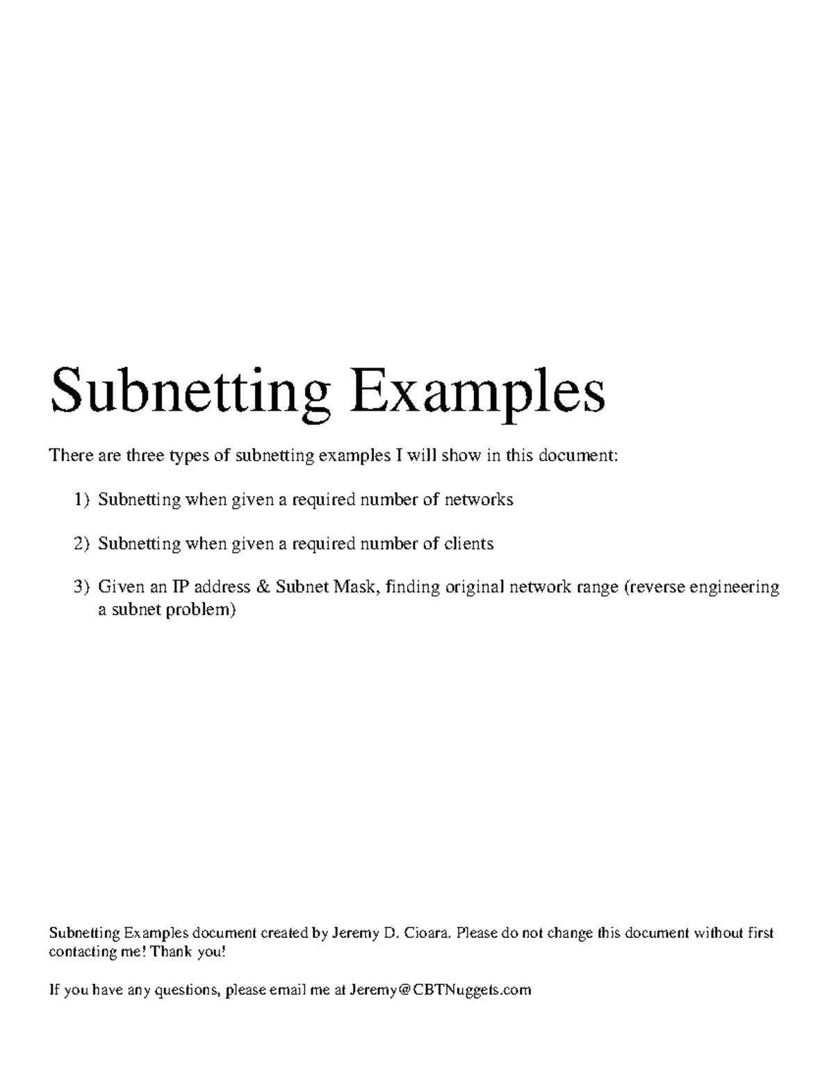 Network Layer Subnetting Examples Subnetting Examples There Are