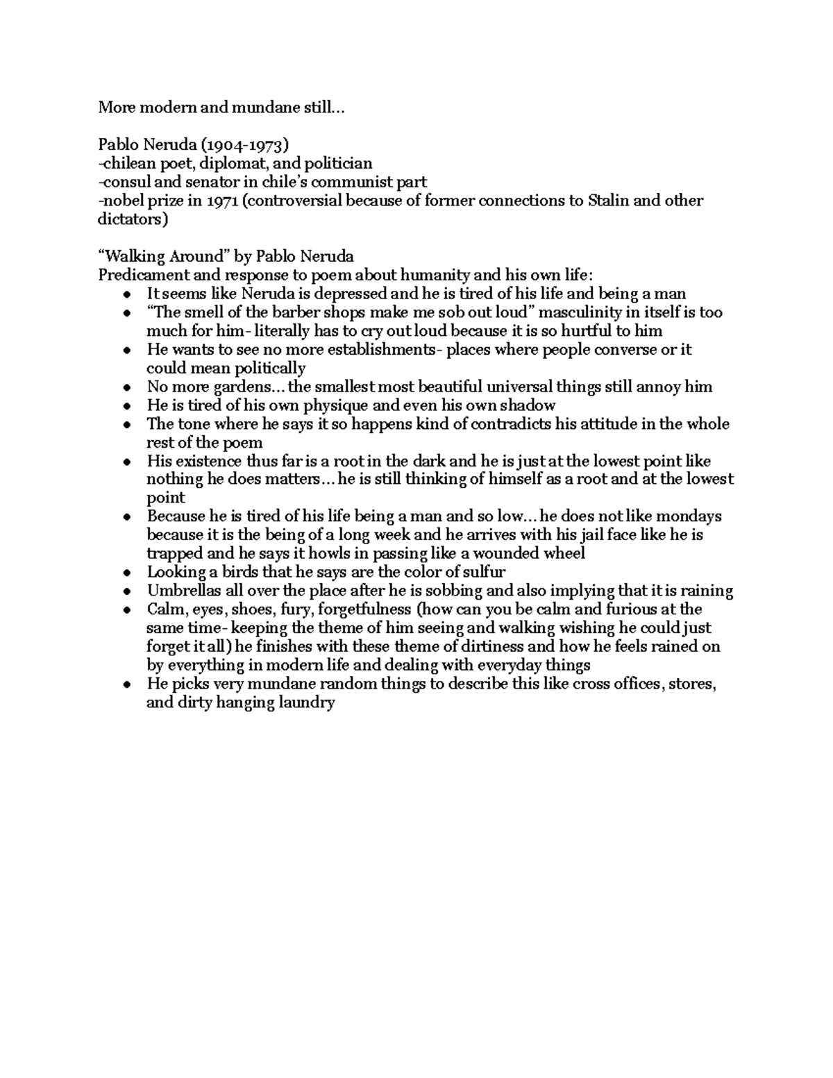 Pablo Neruda, “Walking Around” - More modern and mundane still... Pablo ...