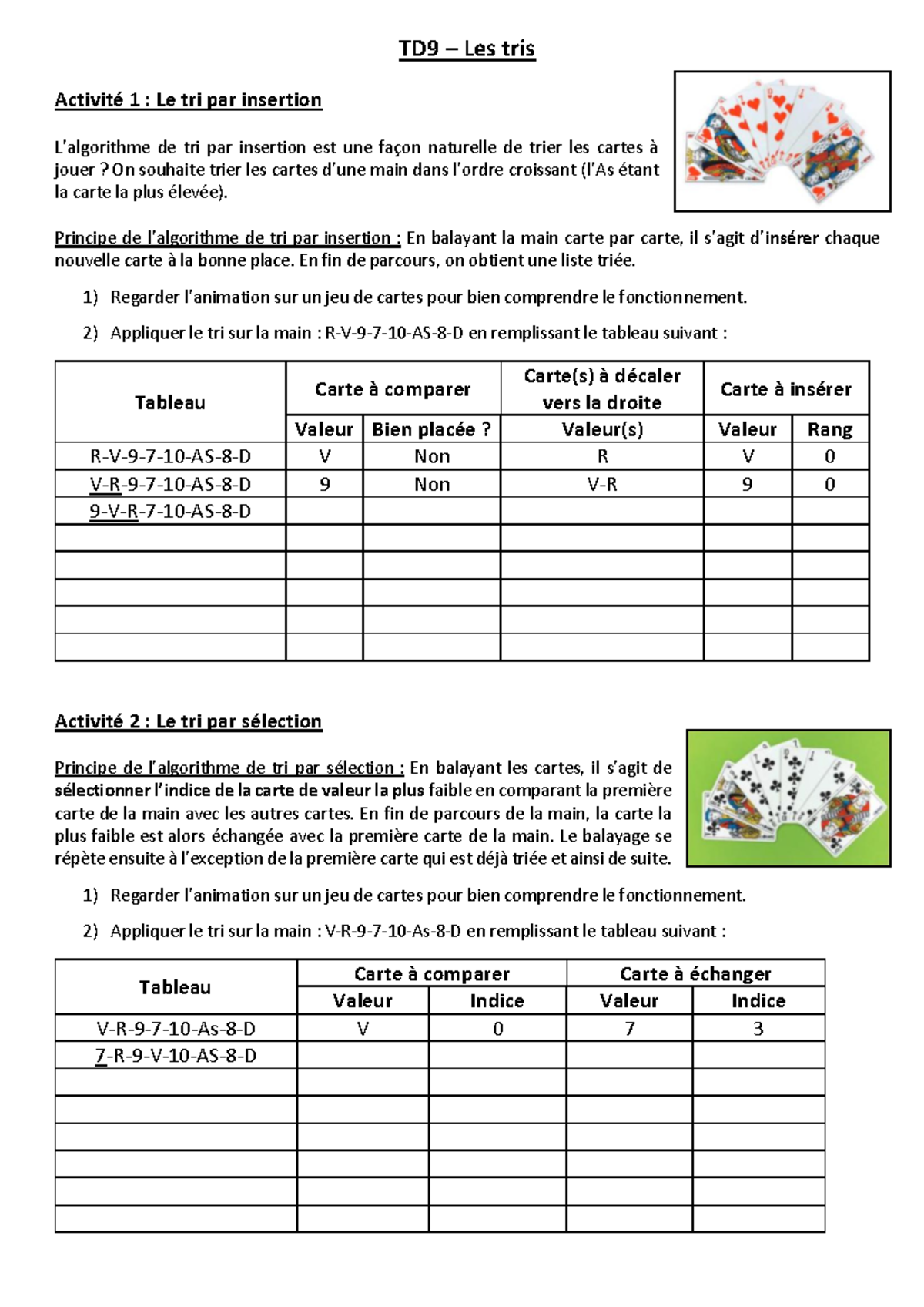 TD9 - Exercices - TD9 – Les tris Activité 1 : Le tri par insertion L ...