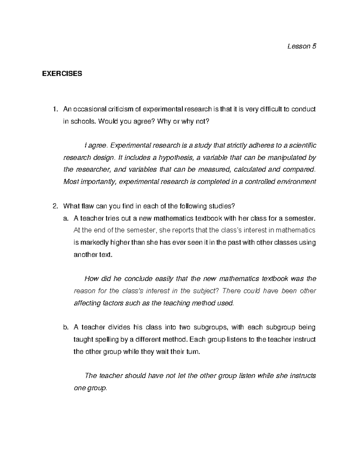 Research Methods Lesson 5 - Lesson 5 EXERCISES An occasional criticism ...