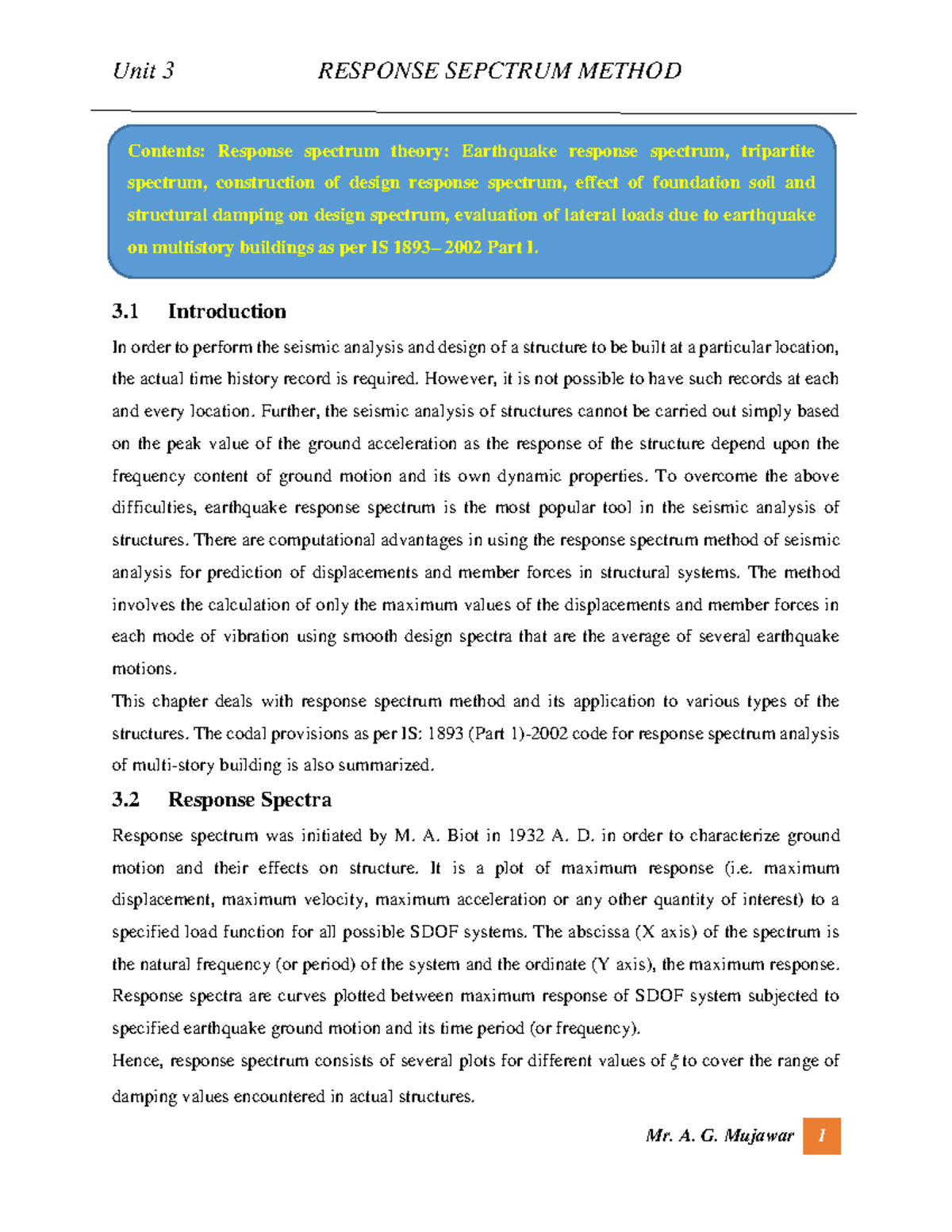 Unit 3 Response Spectrum - Mr. A. G. Mujawar 1 3 Introduction In order ...
