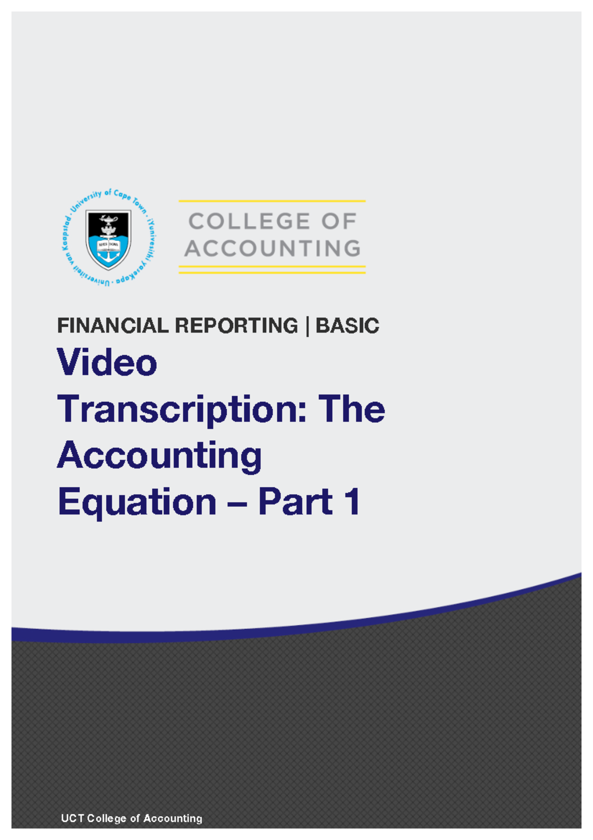 Financial Reporting Basic The Accounting Equation - Part 1 - FINANCIAL ...