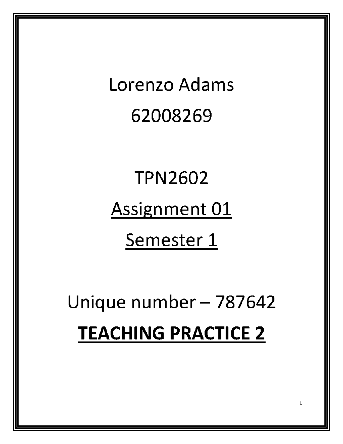 Tpn 2602-converted - assignment 02 - Lorenzo Adams - TPN - Assignment - Semester Unique number ...