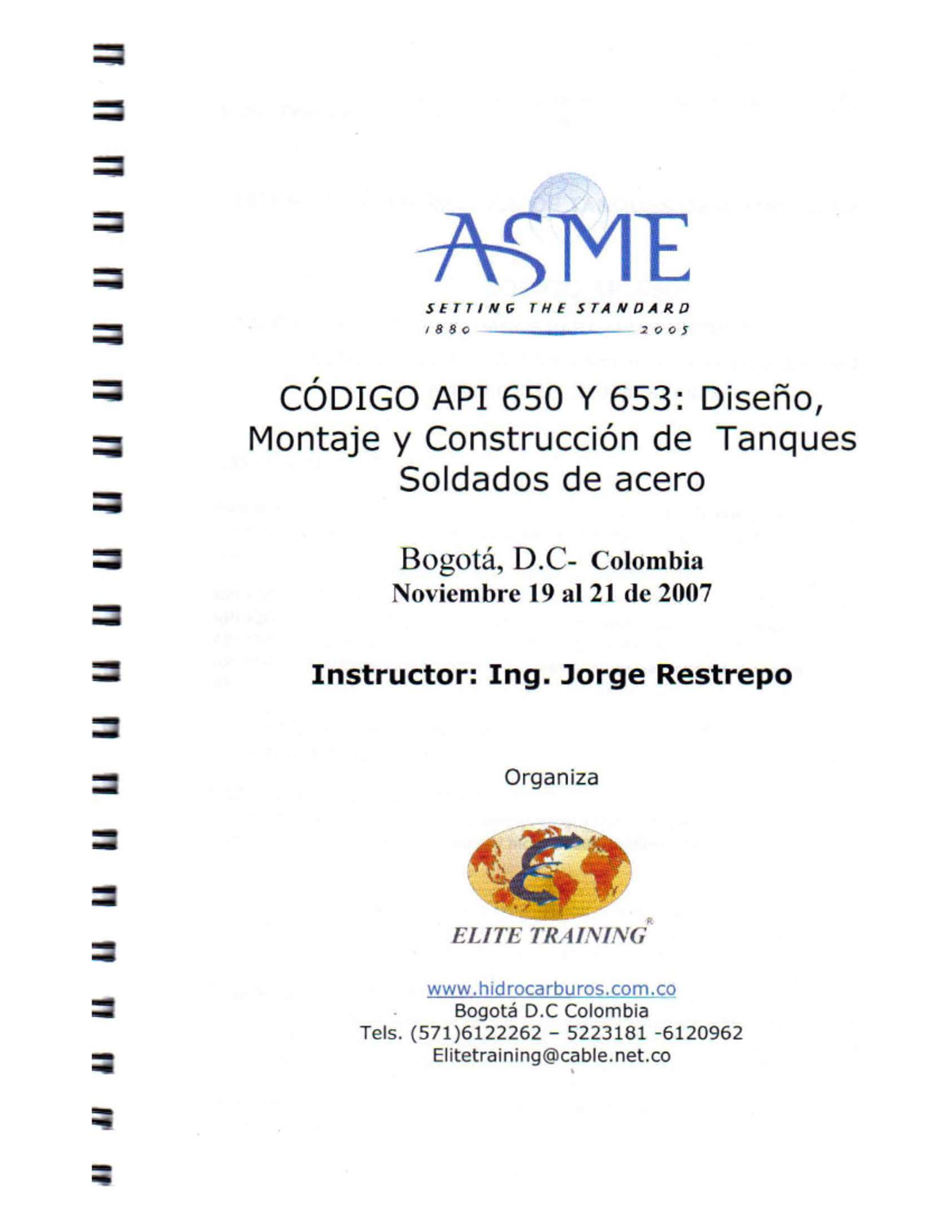 API 650 - norma api 650 - ASME SETTING THE STANDARD 1880 2005 CÓDIGO ...