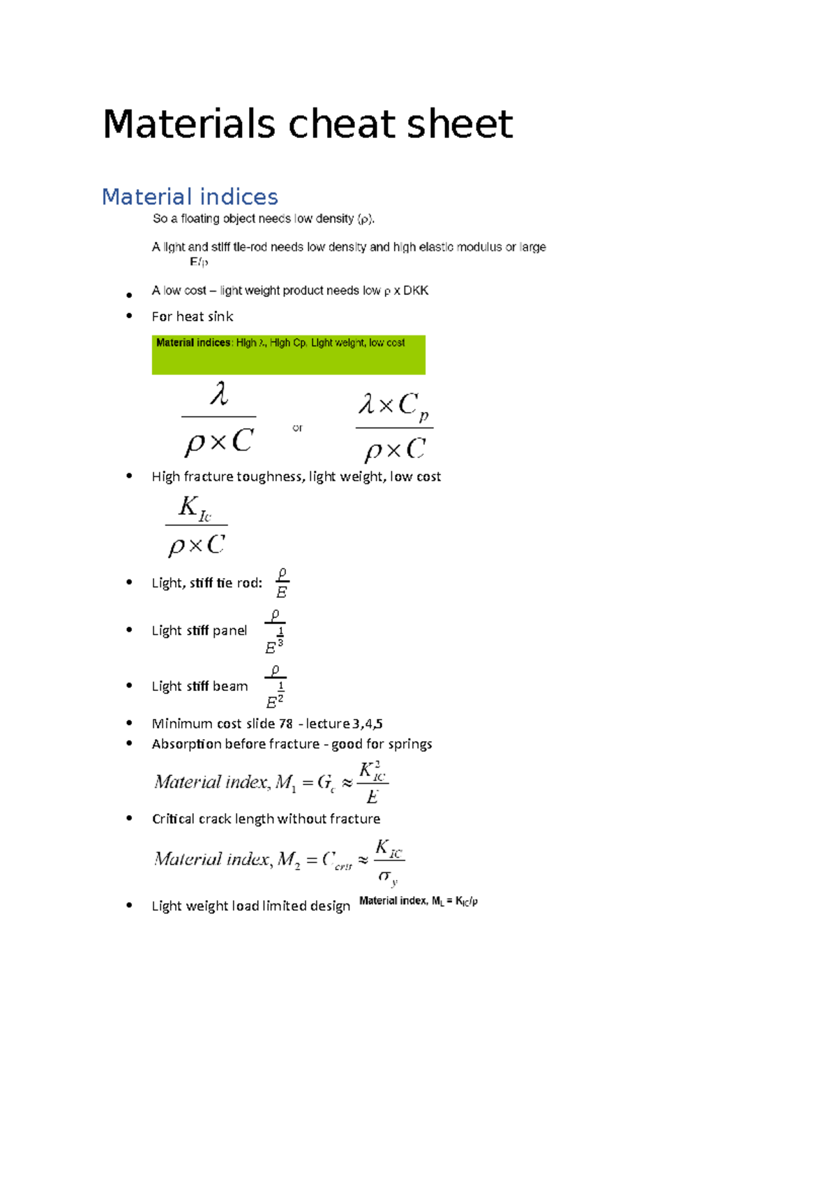 Materials cheat sheet - Materials cheat sheet Material indices For heat sink High fracture - Studocu