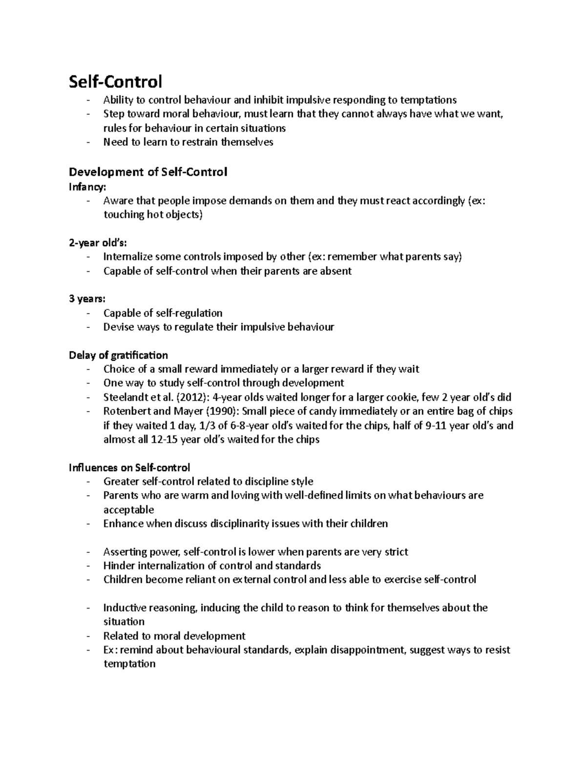 Self Control - notes - Self-Control Ability to control behaviour and ...