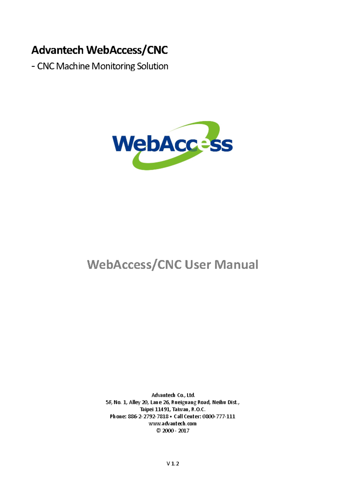 Advantech Web Access CNC User Manual V1 - V 1. Advantech WebAccess/CNC - CNC Machine Monitoring ...