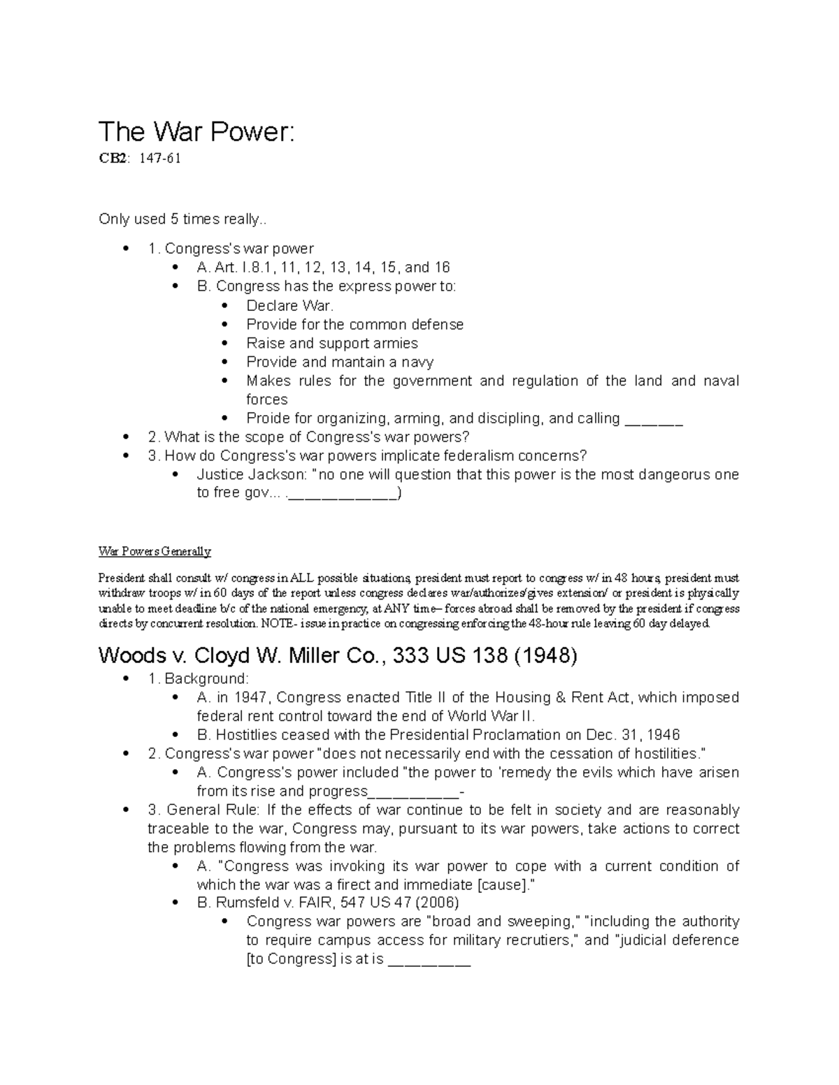 Week 11 Con Law - Helpful - The War Power: CB2: 147- Only used 5 times ...
