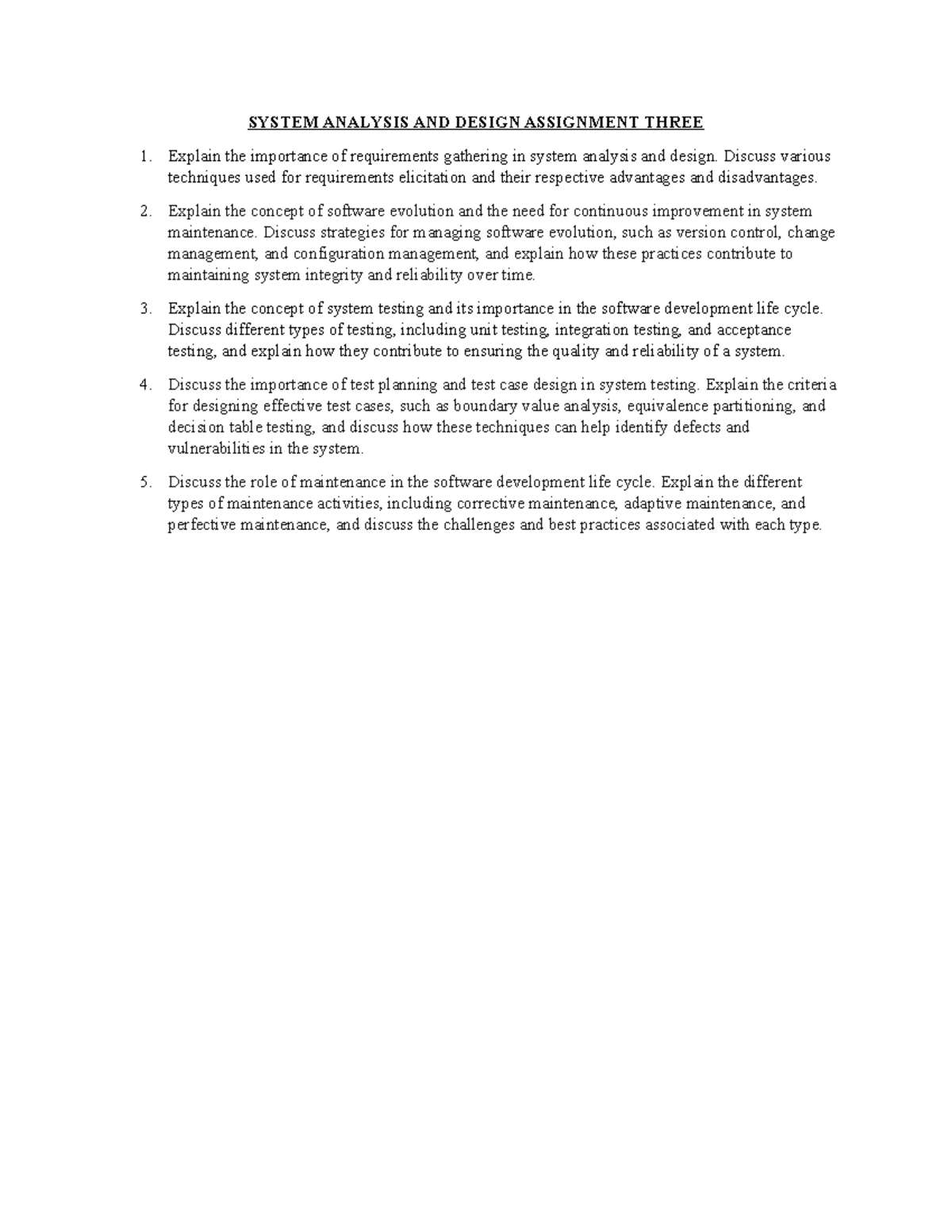 Assignment three - SYSTEM ANALYSIS AND DESIGN ASSIGNMENT THREE Explain the importance of - Studocu