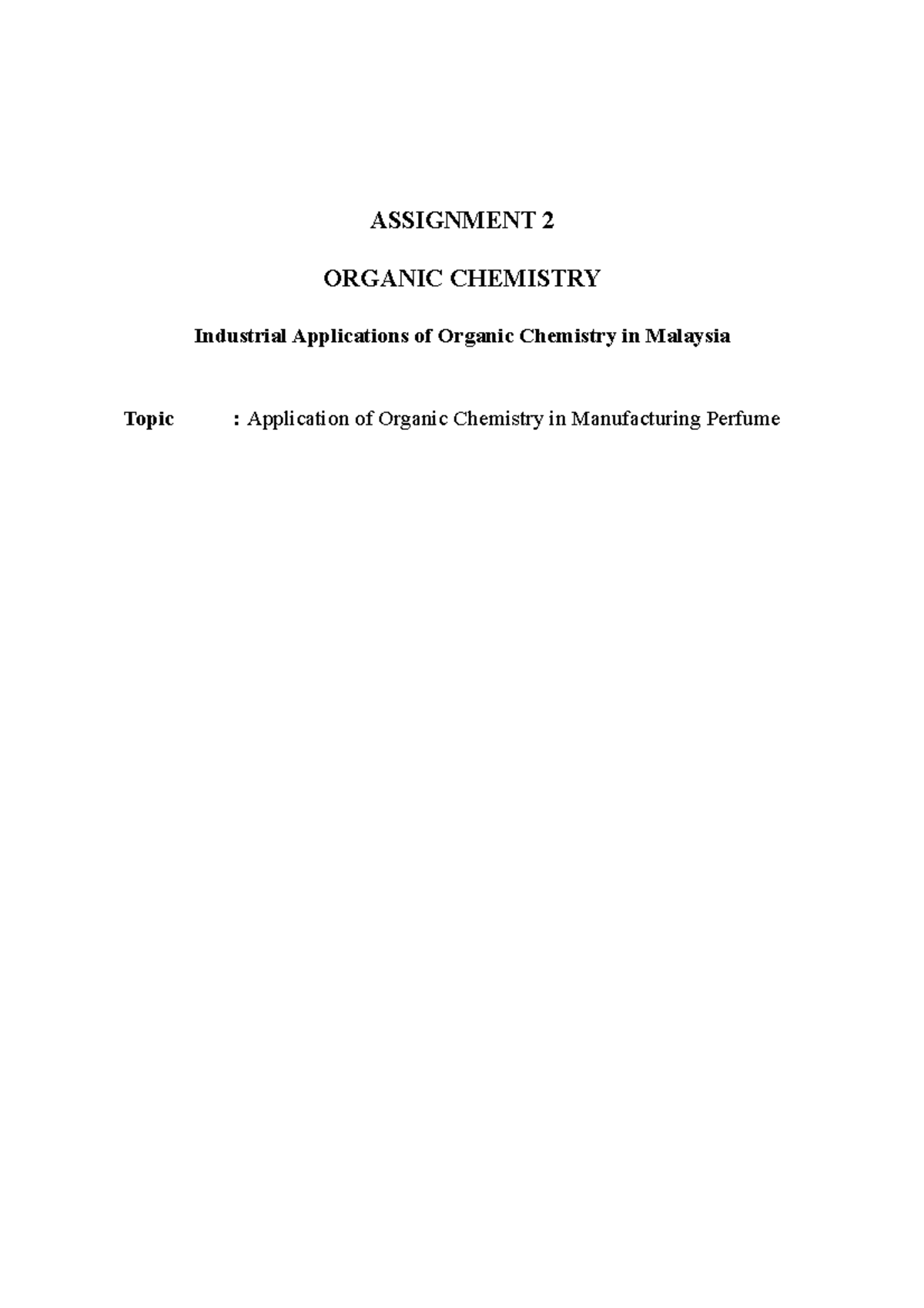 Assignment-2- Complete Edited - Organic Chemistry - Studocu