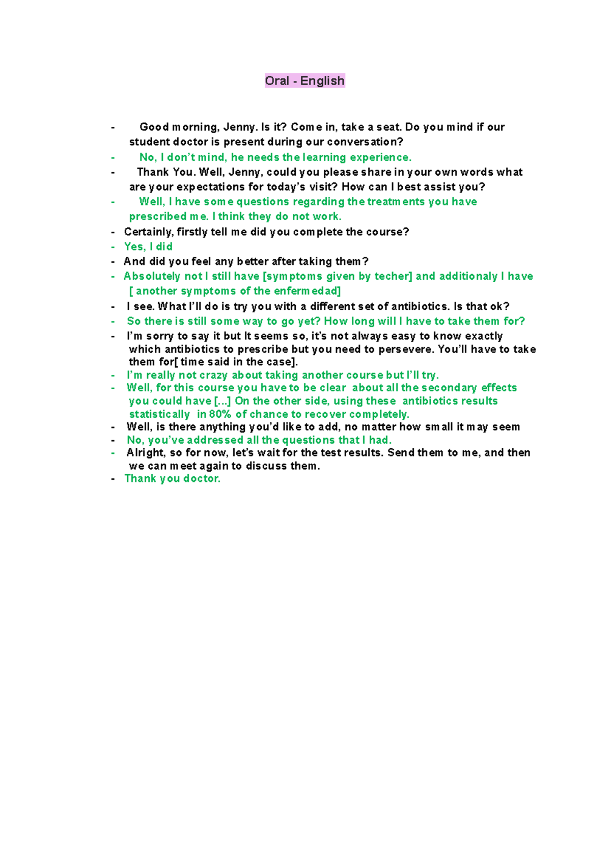 Oral dialogo - Oral - English - Good morning, Jenny. Is it? Come in ...