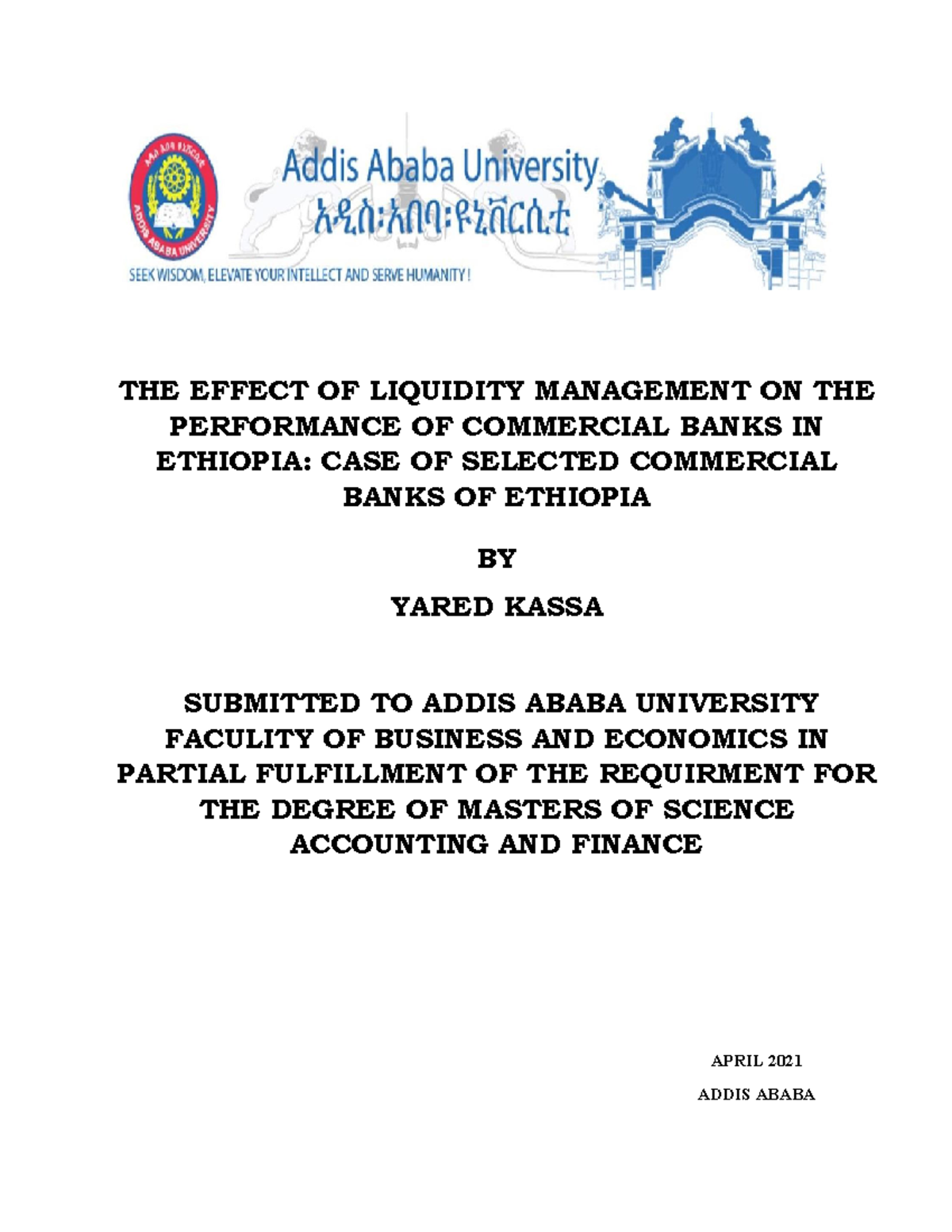Yared Kassa - Matarial - THE EFFECT OF LIQUIDITY MANAGEMENT ON THE PERFORMANCE OF COMMERCIAL ...